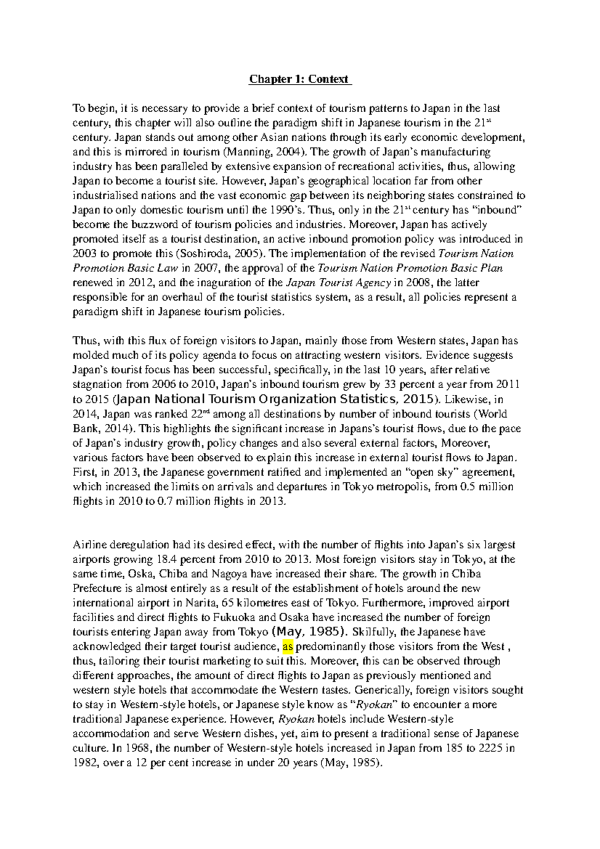 Chapter drafts - Grade: C - Chapter 1: Context To begin, it is ...