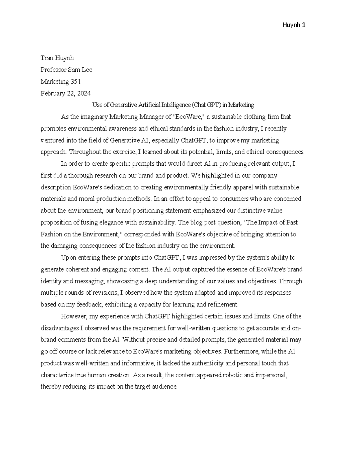 Chat GPT assignment - Tran Huynh Professor Sam Lee Marketing 351 ...