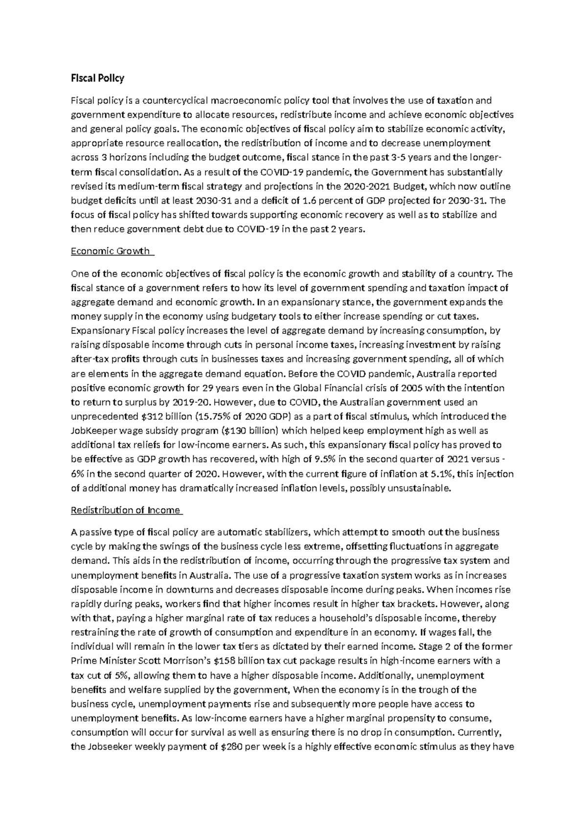 Fiscal Policy Essay - Fiscal Policy Fiscal policy is a countercyclical ...