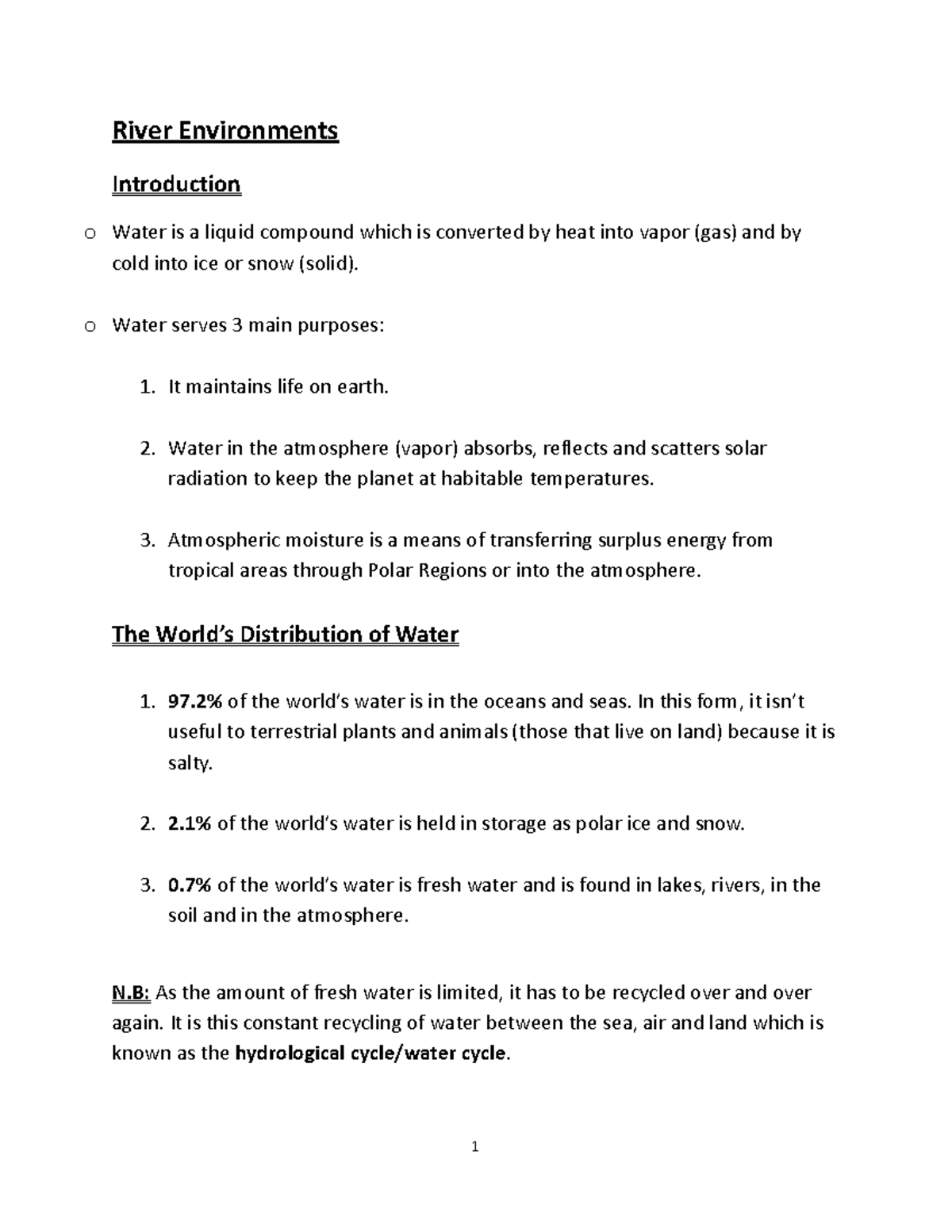 River Environment Part 1 - River Environments Introduction o Water is a ...
