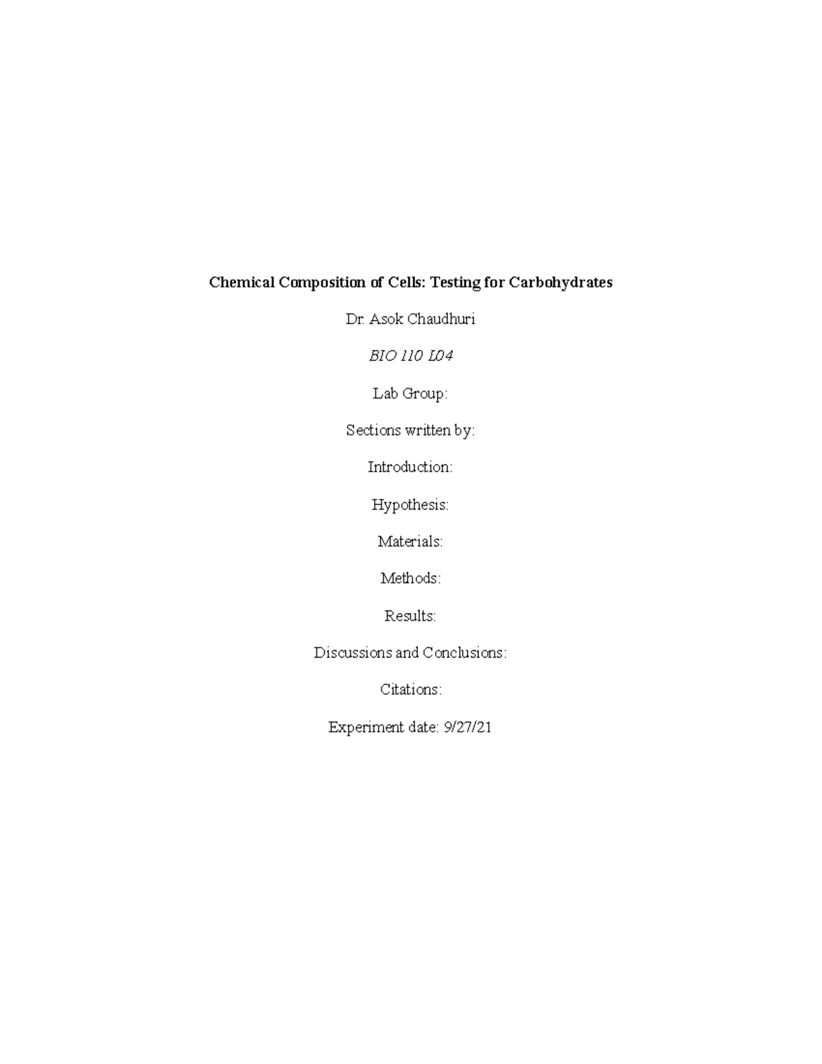 Lab Report 1 - Chemical Composition of Cells: Testing for Carbohydrates ...