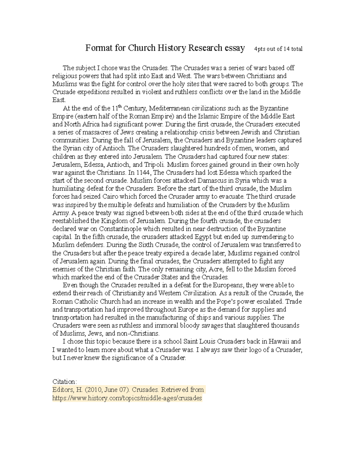 Format for Church History Research essay - The Crusades was a series of ...