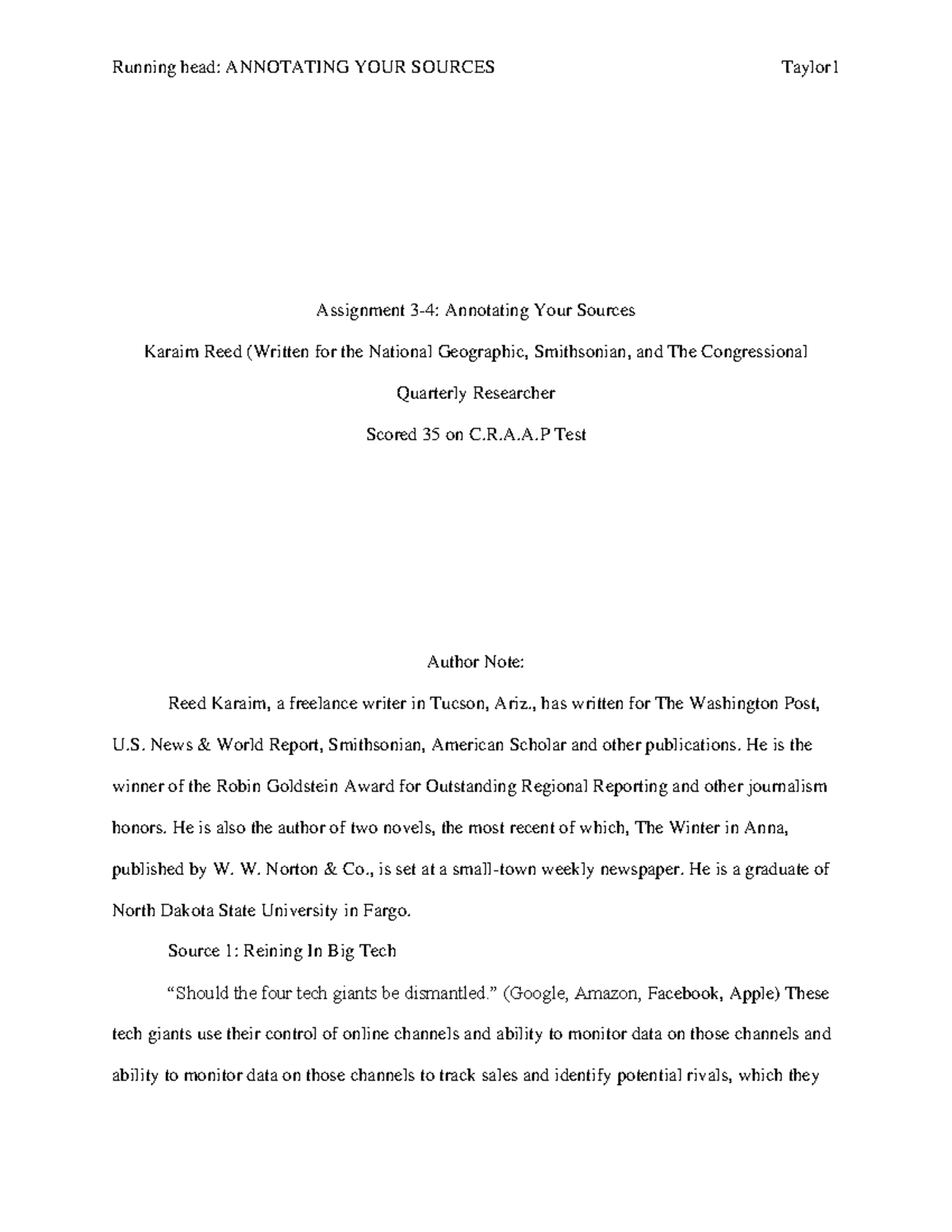ENG123 Assignment 3-4 - Running head: ANNOTATING YOUR SOURCES Taylor Assignment 3-4: Annotating ...