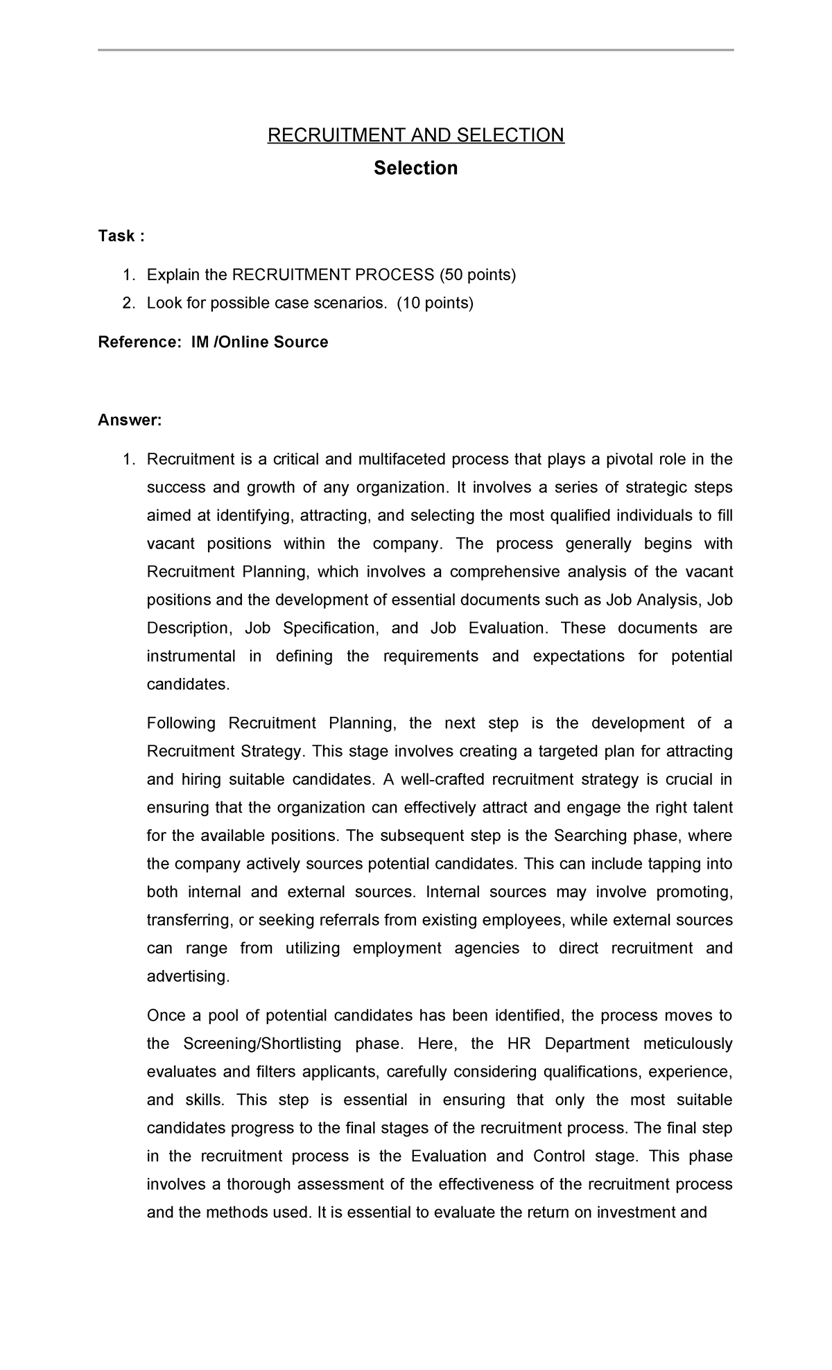 Recruitment (HRMA204) - RECRUITMENT AND SELECTION Selection Task : 1 ...