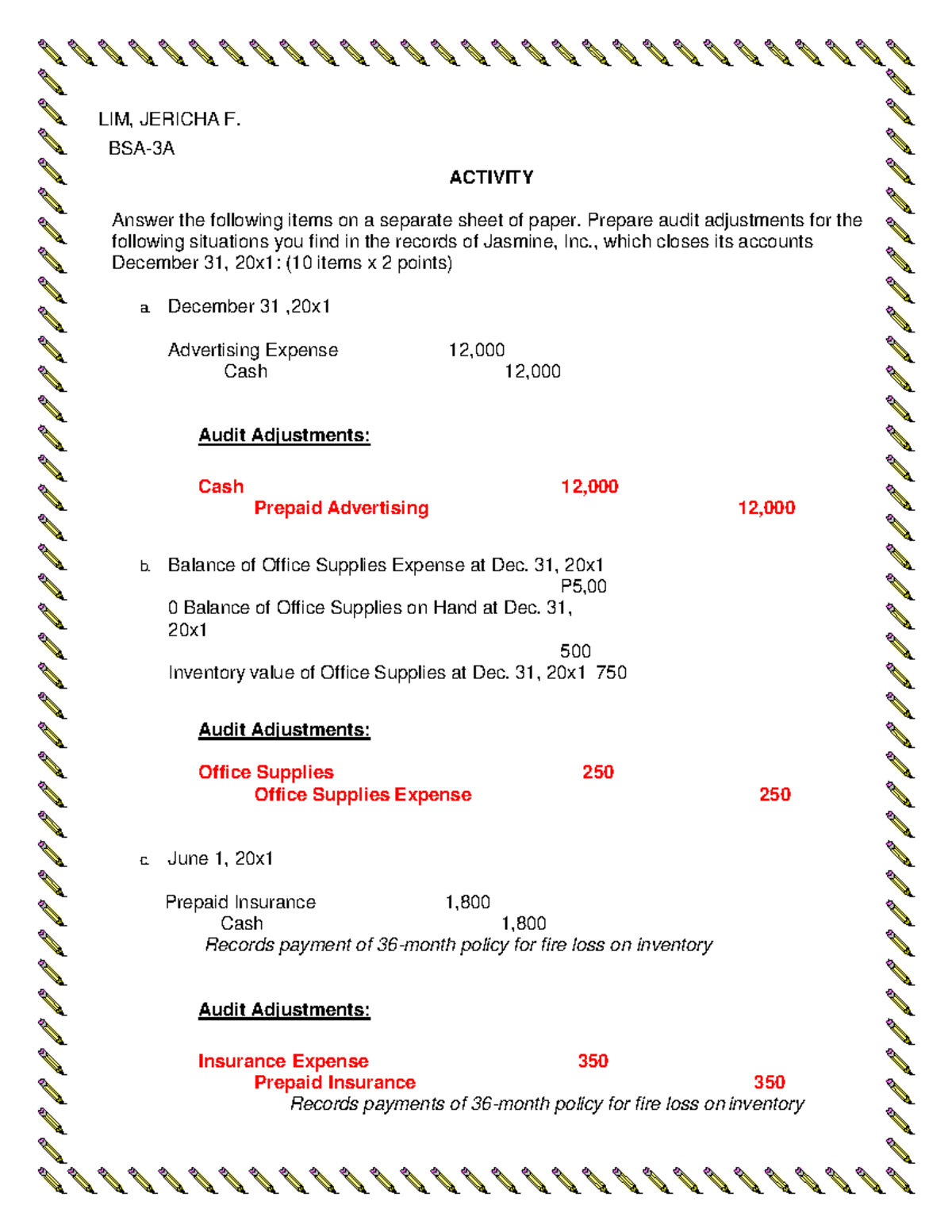 Lim Acctng Auditing Major EXAM - LIM, JERICHA F. BSA-3A ACTIVITY Answer ...