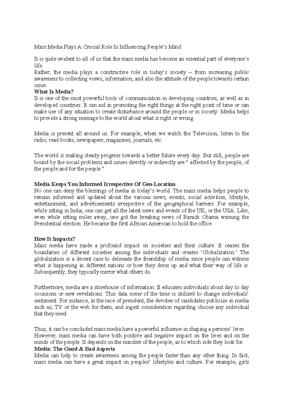 Internet as Mass media - Mass Media Plays A Crucial Role In Influencing ...