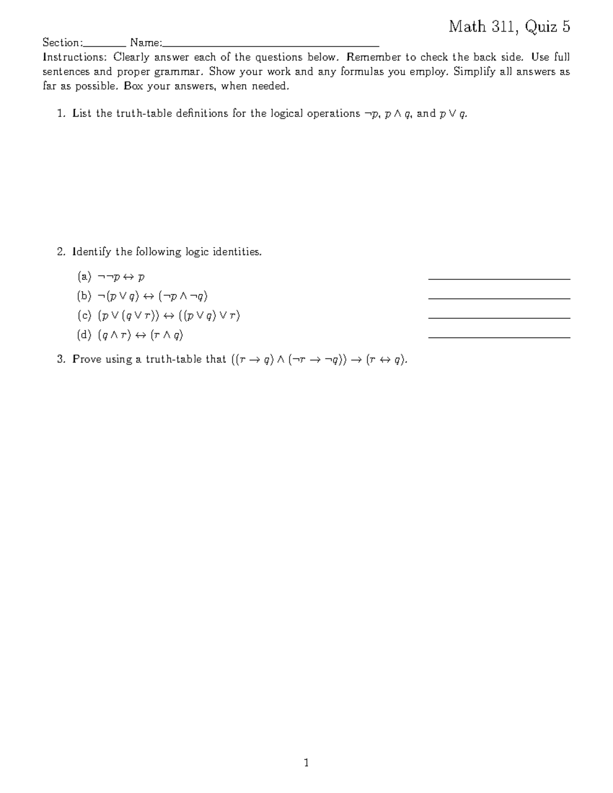 Quiz 9 - Math 311, Quiz 5 Section: Name: Instructions: Clearly answer ...