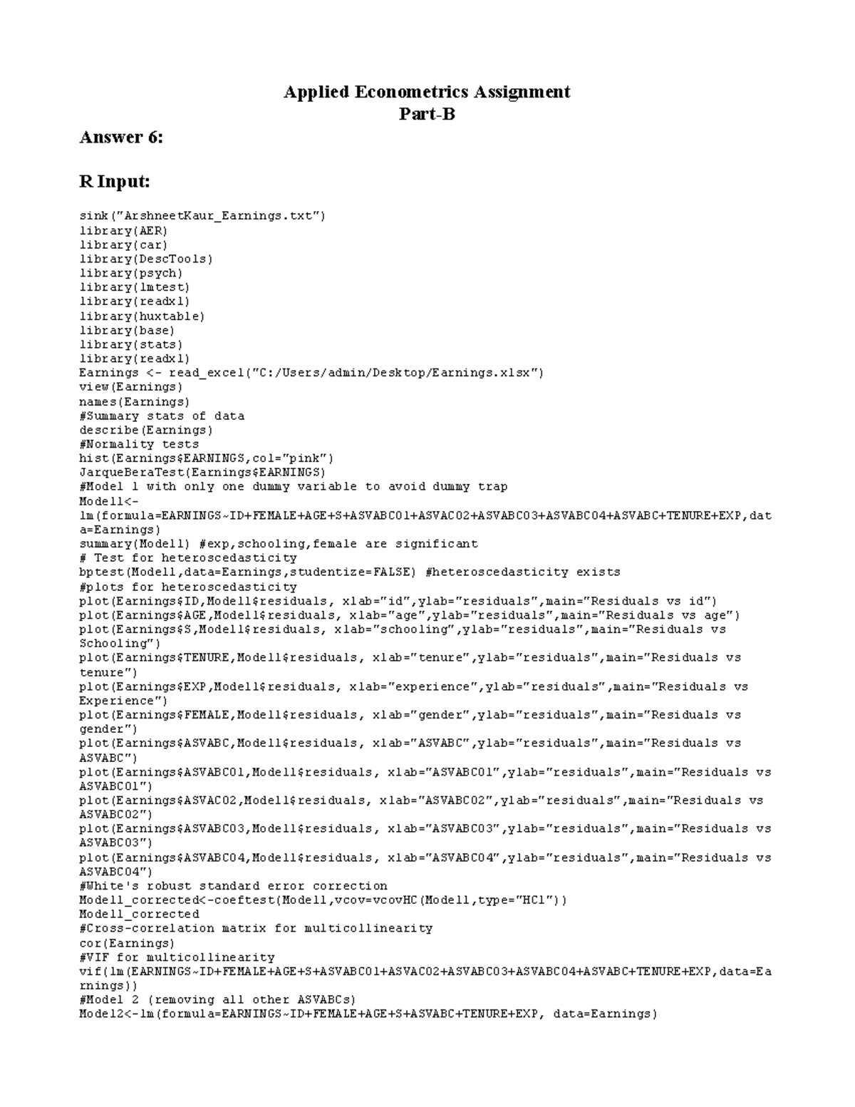 Ecotrix - Assignment Solutions - Applied Econometrics Assignment Part-B Answer 6: R Input: si nk ...