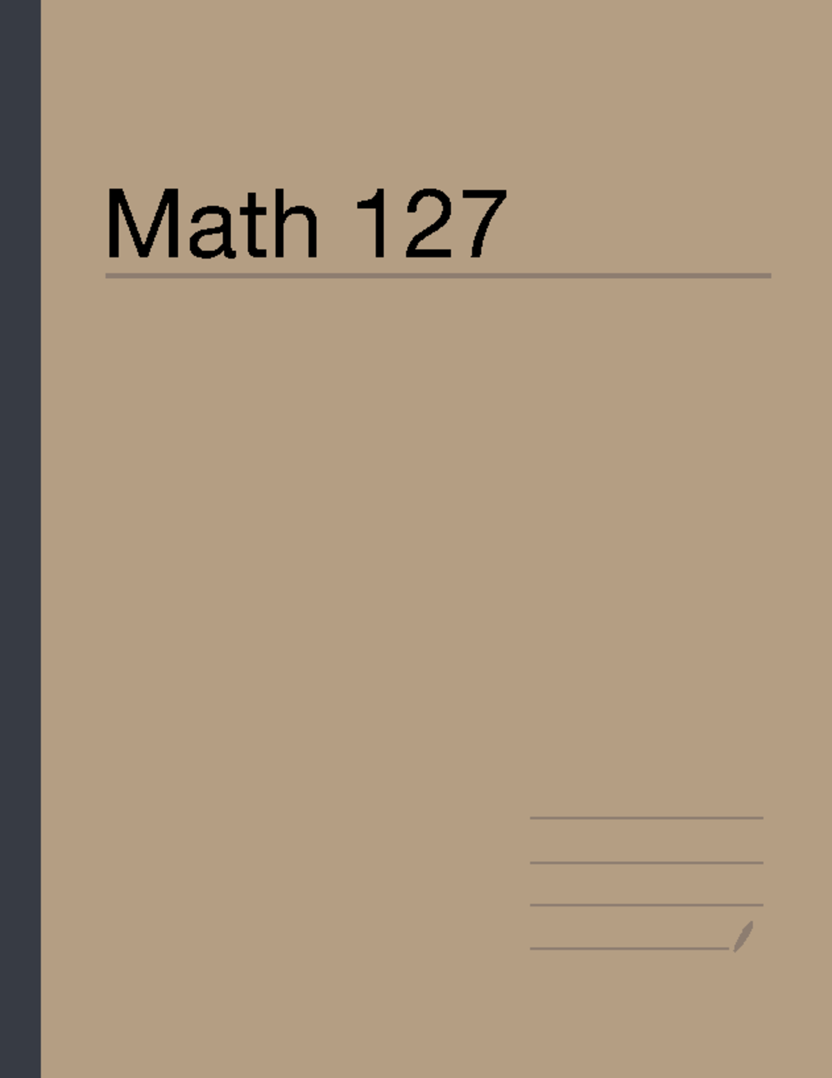 Math 127 - course notes - Math Week 1 lil Introduction to calculus ...