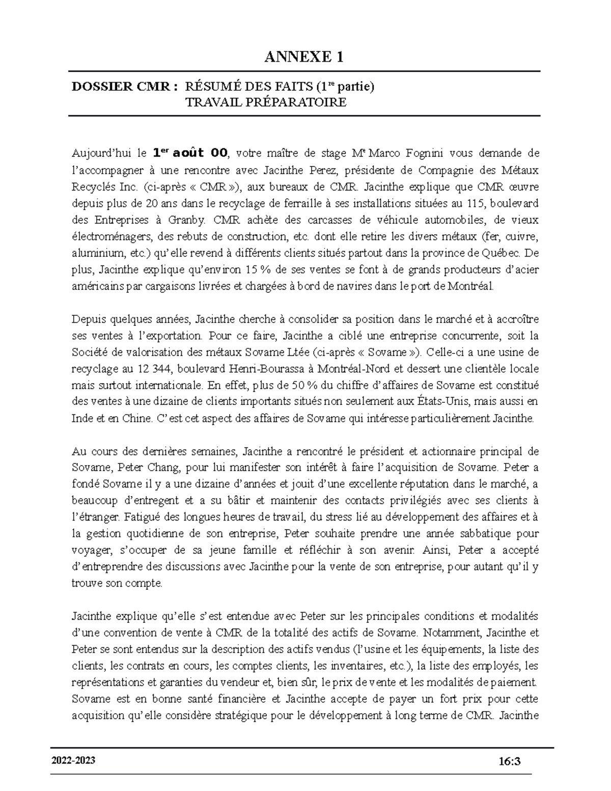 Clause de non-concurrence - ANNEXE 1 DOSSIER CMR : RÉSUMÉ DES FAITS ...