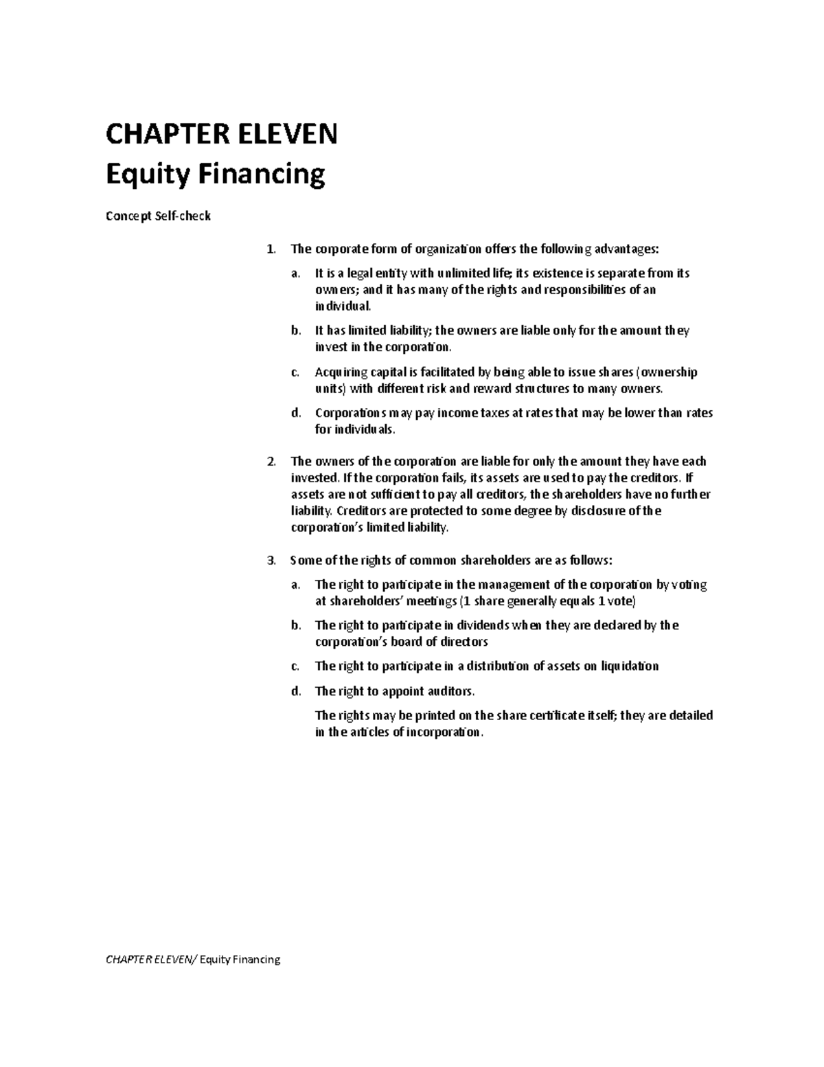 Chapter 11 Solution ACCT221 - CHAPTER ELEVEN Equity Financing Concept Self-check The corporate ...
