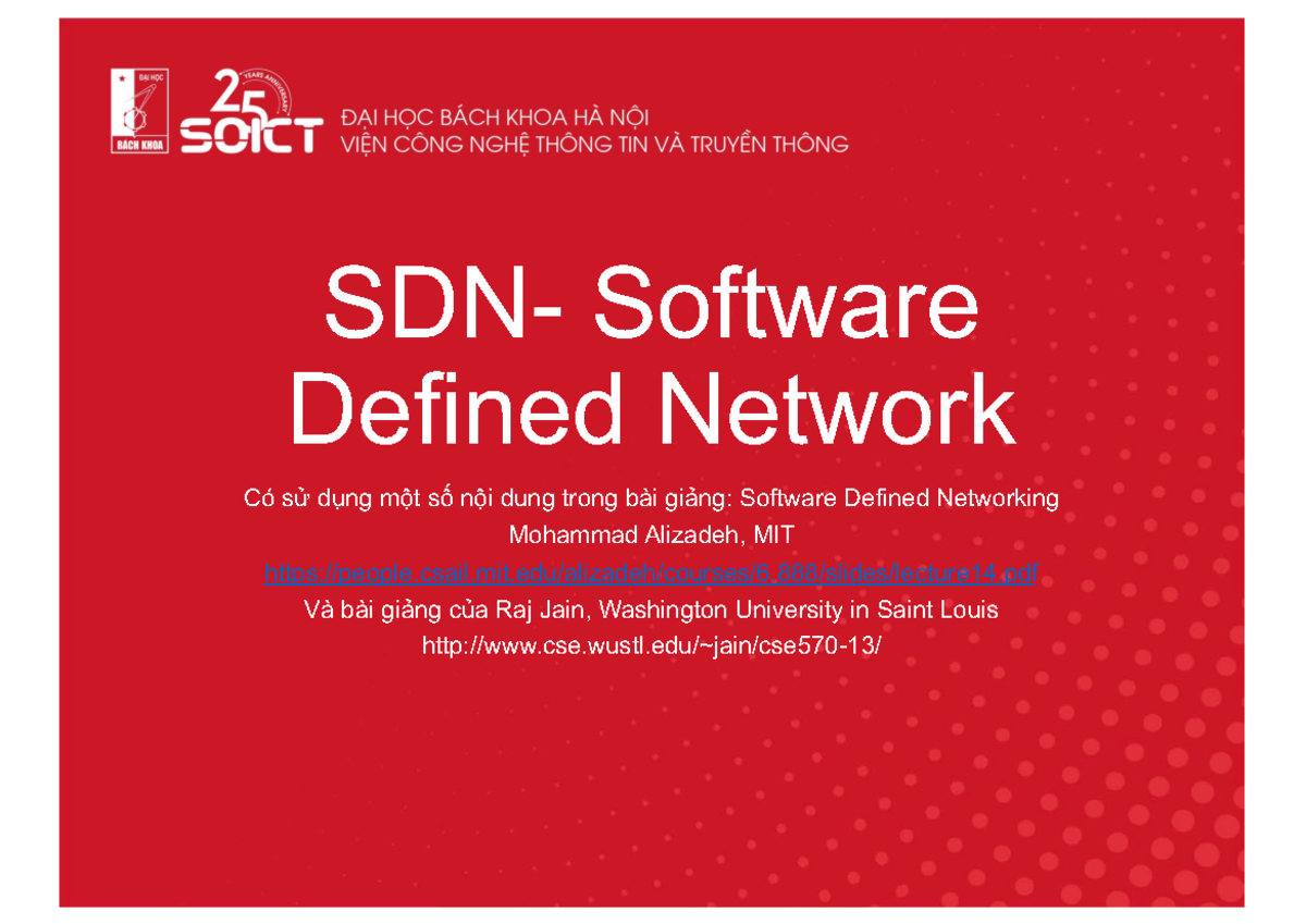 05-SDN Network - SDN - SDN- Software Defined Network Có sử dụng một số ...