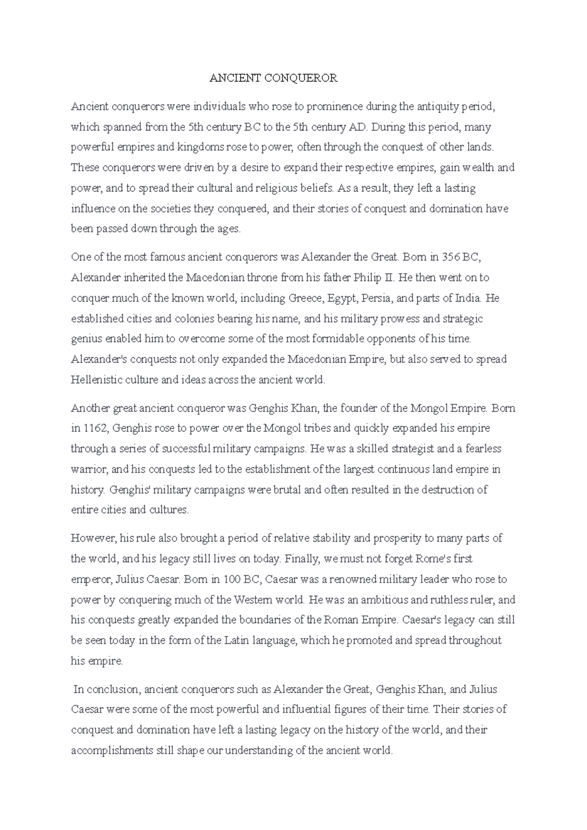 Ancient Conqueror - ANCIENT CONQUEROR Ancient conquerors were ...