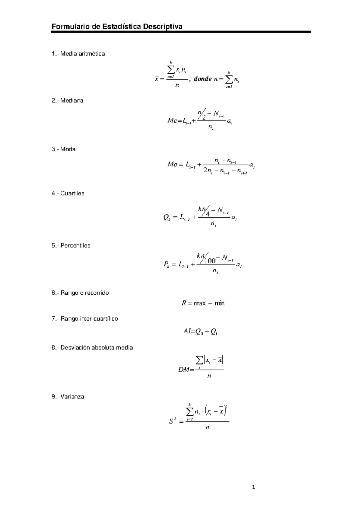 Formulario de estadistica descriptiva - Formulario de Estadística Descriptiva 1 1.- Media ...