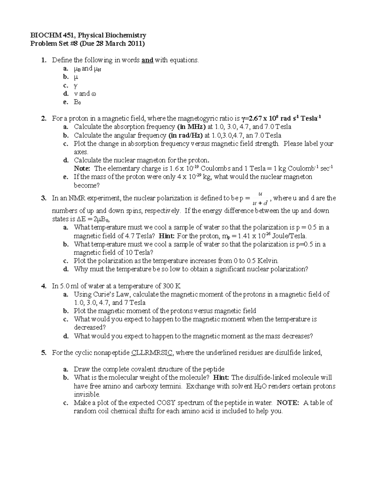 PS8 2011 - Mathematica-based homework and key - BIOCHM 451, Physical Biochemistry Problem Set #8 ...