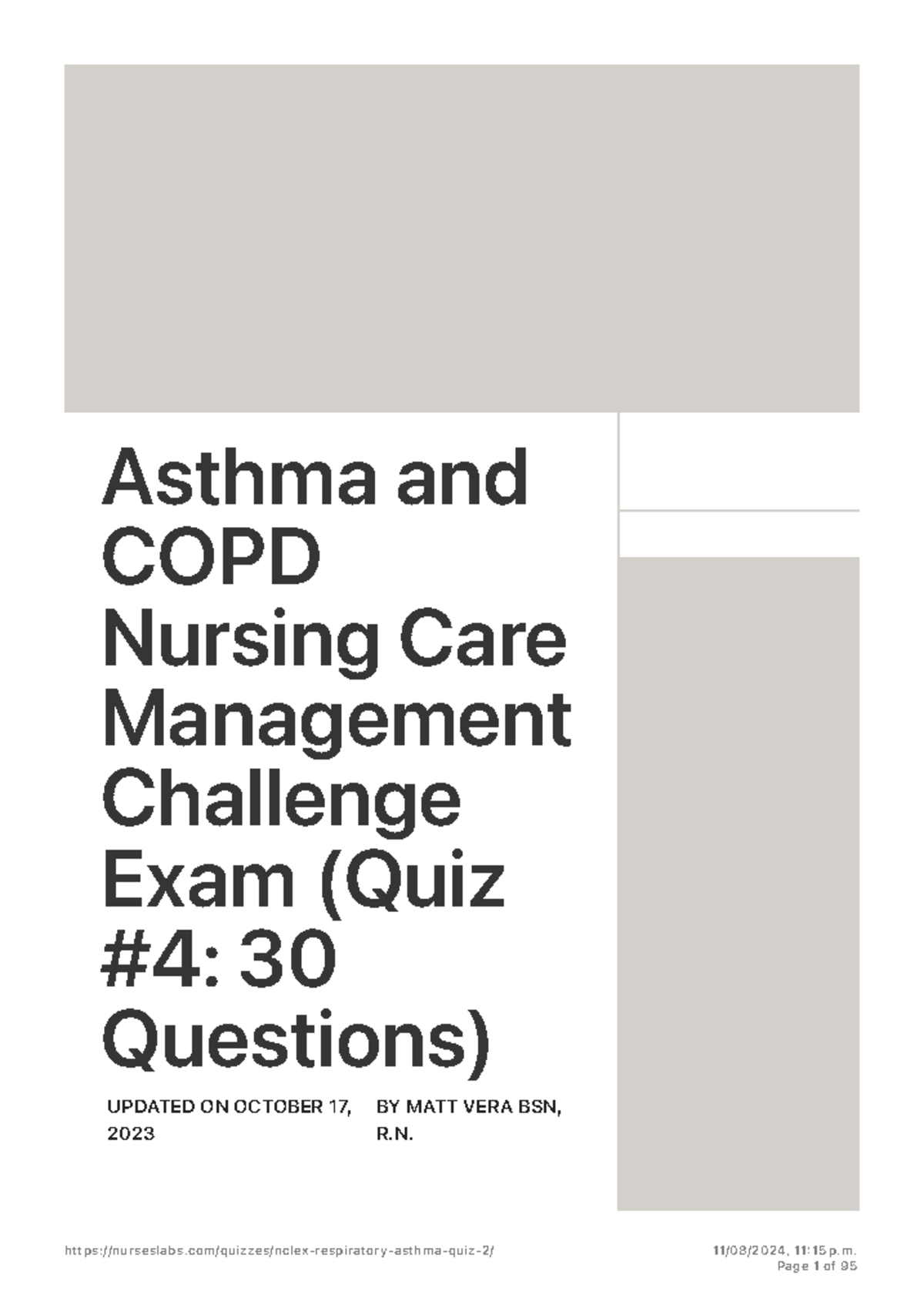 Asthma and COPD Nursing Care Management Challenge Exam (Quiz #4- 30 ...