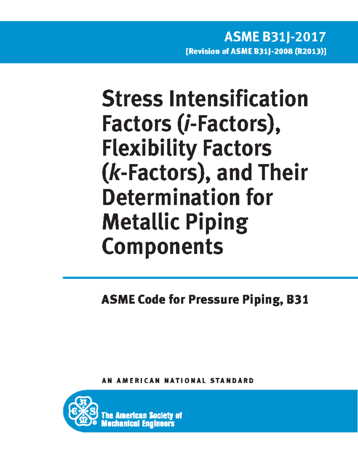ASME B31J 2017 - piping accesories - Stress IntensificationFactors ...
