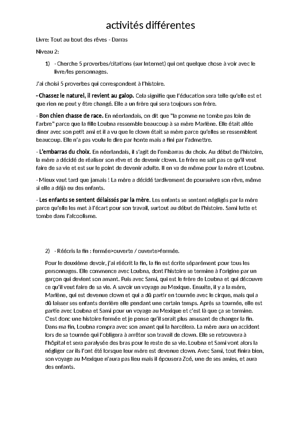 Activité de lecture - activités différentes Livre: Tout au bout des ...