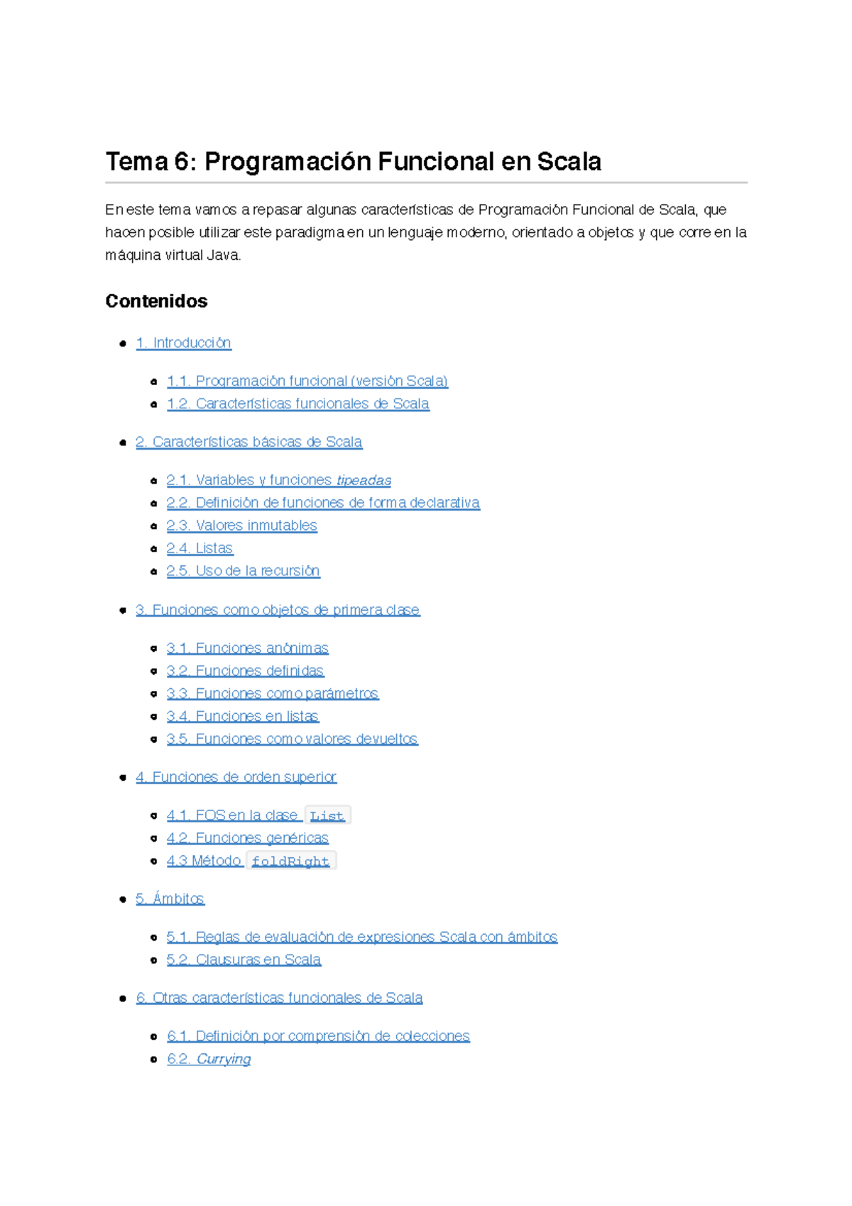 Tema06-Programacion Funcional Scala - En este tema vamos a repasar ...