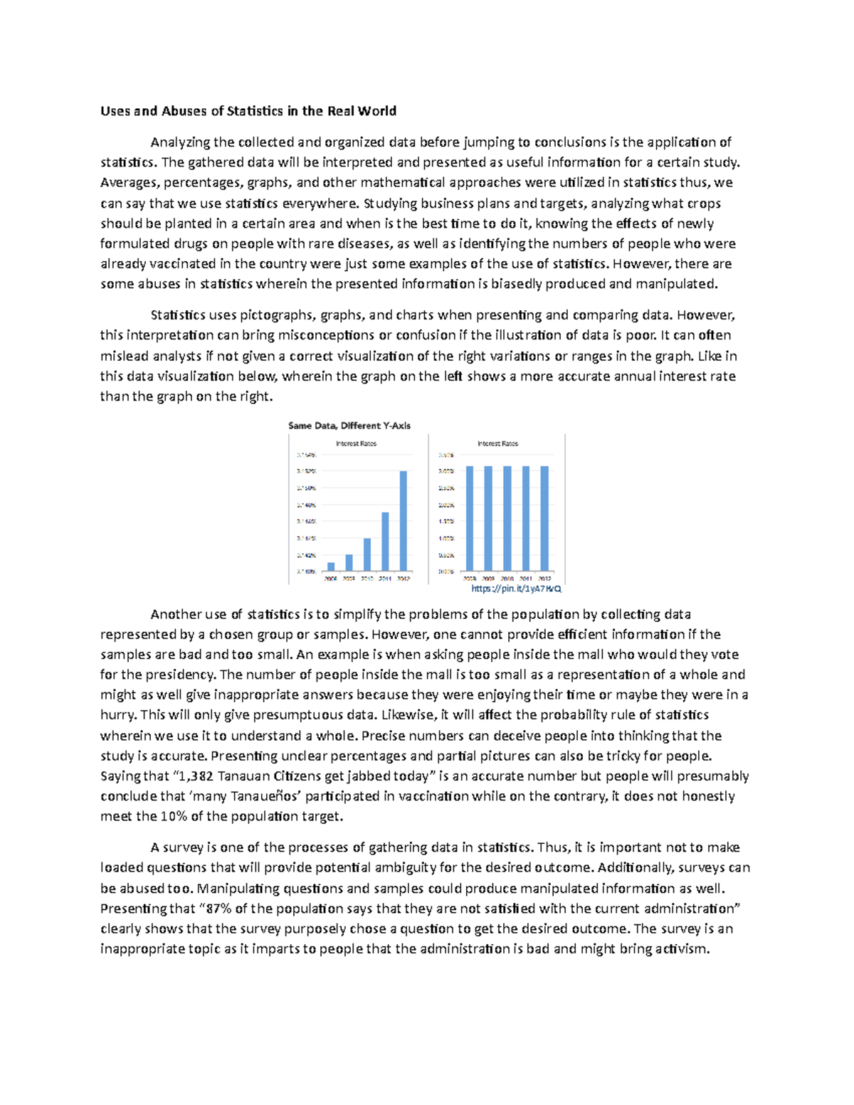 Uses and Abuses of Statistics in the Real World - The gathered data ...