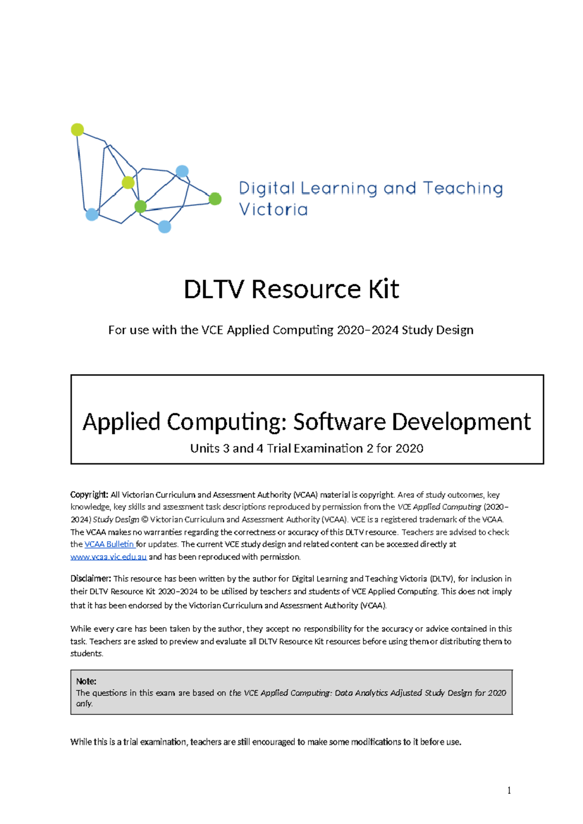 DLTV Trail 2 - not needed - DLTV Resource Kit For use with the VCE Applied Computing 2020–2024 ...