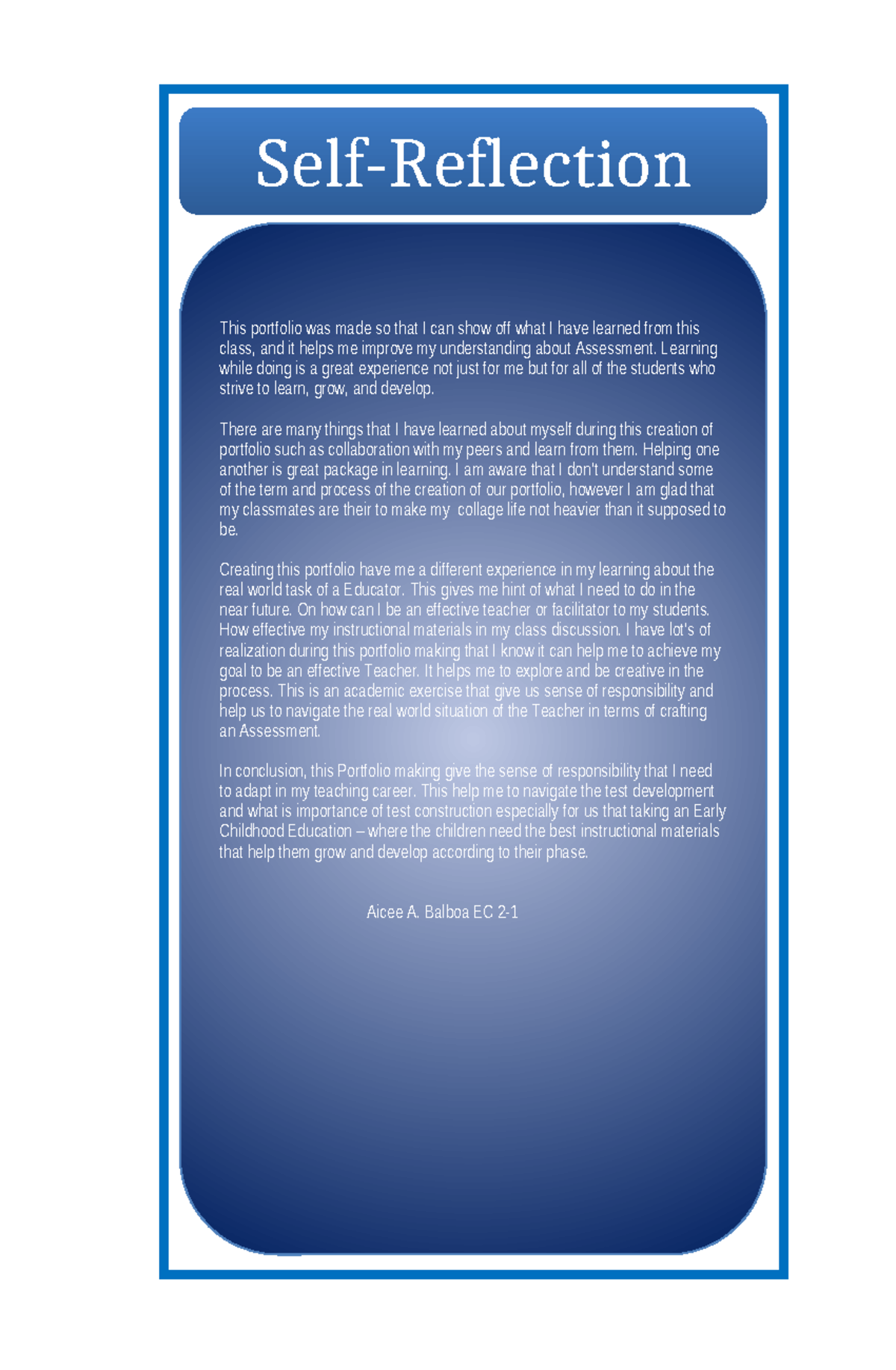 7-Self-Reflection-2 - notes - This portfolio was made so that I can ...