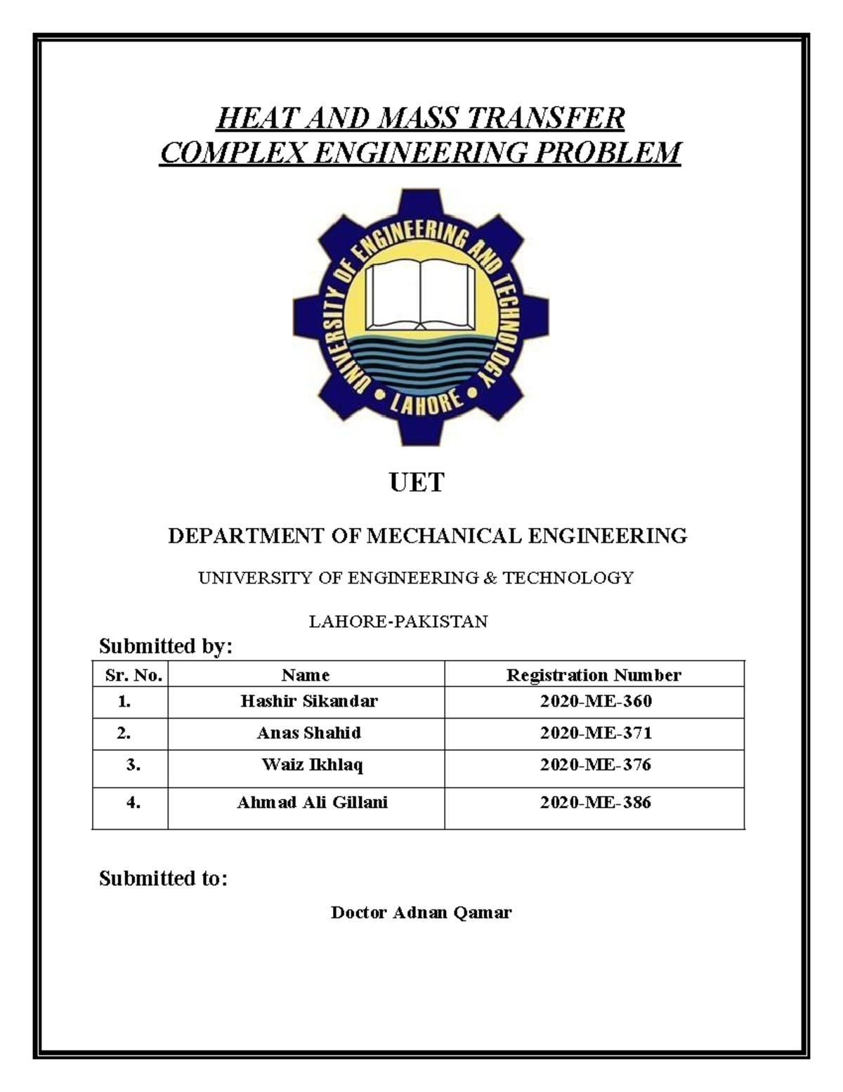 HMT CEP 2 - brilliant scheme - HEAT AND MASS TRANSFER COMPLEX ENGINEERING PROBLEM UET DEPARTMENT ...
