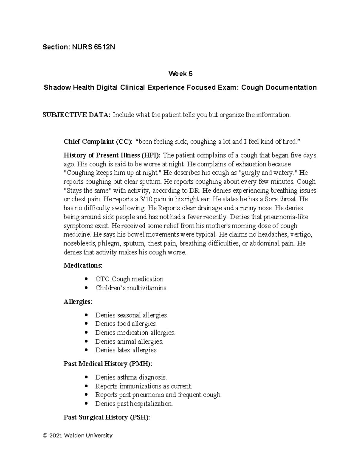 Week 5 SH Focused Cough Template - Section: NURS 6512N Week 5 Shadow ...