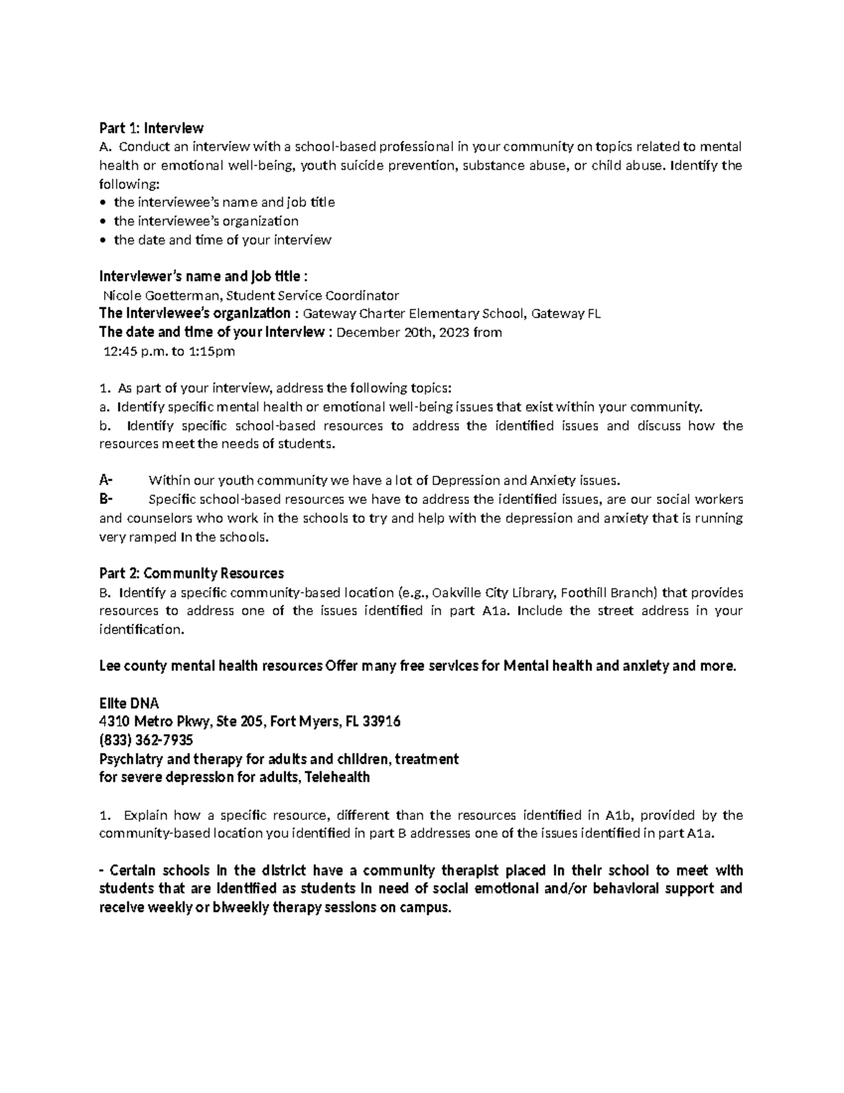 Task 1 document - Part 1: Interview A. Conduct an interview with a ...