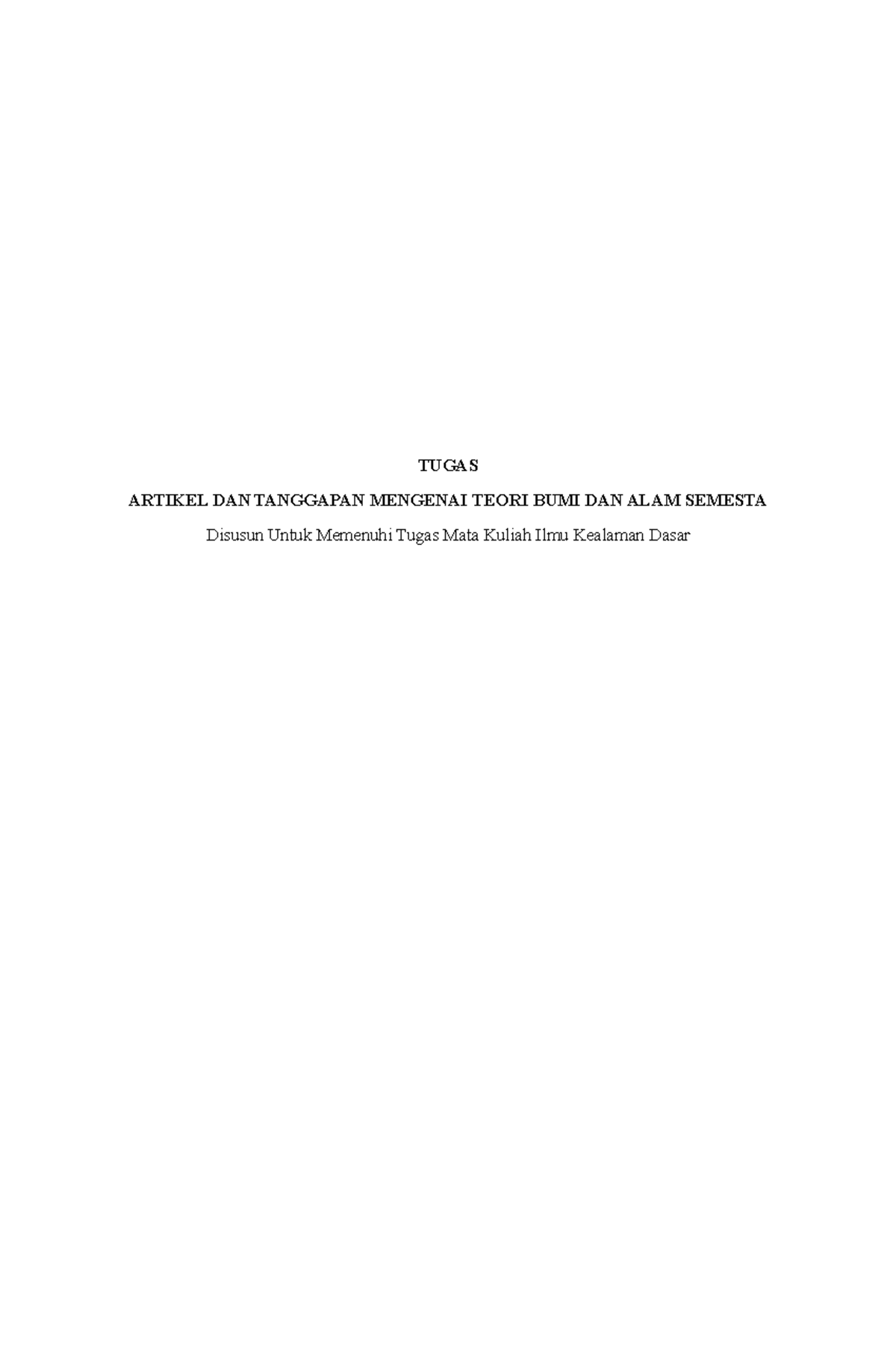Ikd - TUGAS ARTIKEL - TUGAS ARTIKEL DAN TANGGAPAN MENGENAI TEORI BUMI ...