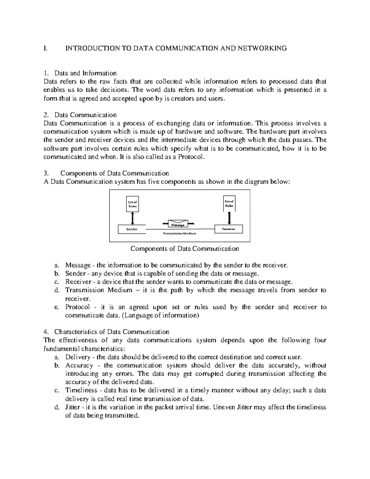 Data Communications - I. INTRODUCTION TO DATA COMMUNICATION AND NETWORKING Data and Information ...