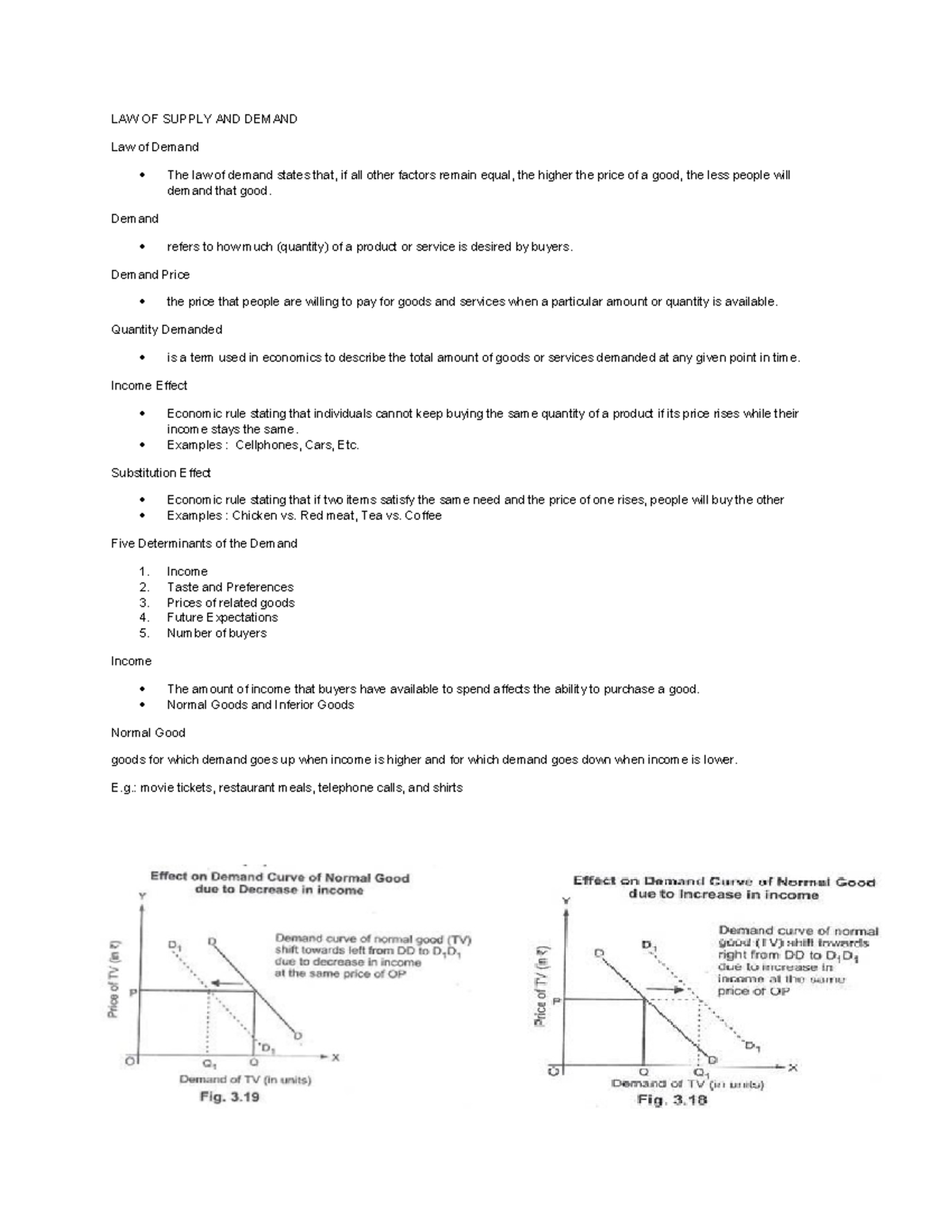Managerial Economics - LAW OF SUPPLY AND DEMAND Law of Demand The law ...