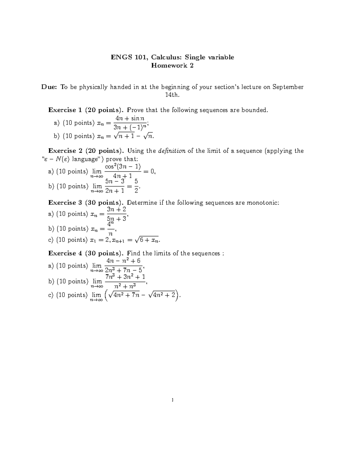 HW02 - ENGS 101, Calculus: Single variable Homework 2 Due: To be physically handed in at the ...