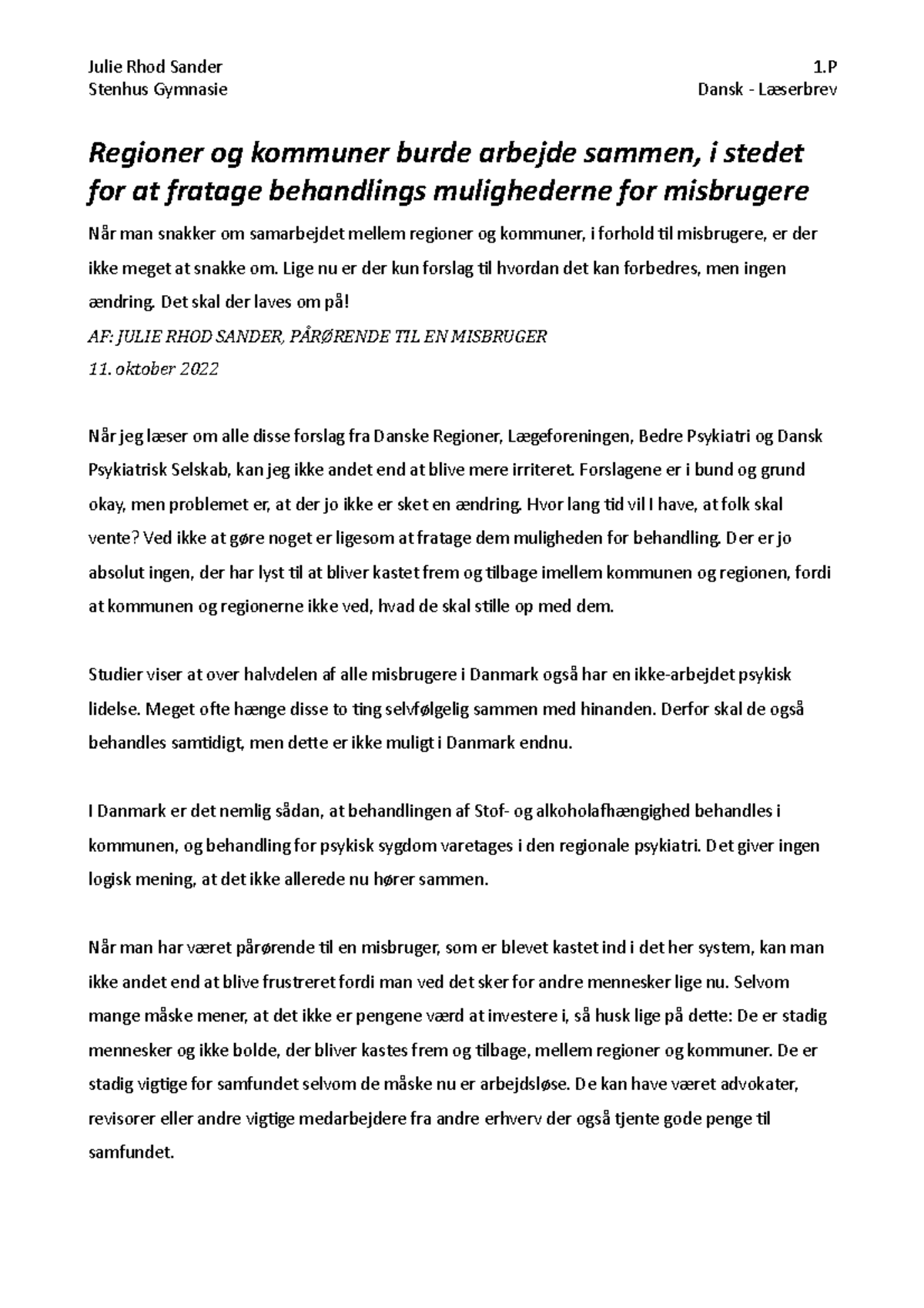 Læserbrev - Julie Rhod Sander 1 Stenhus Gymnasie Dansk - Læserbrev ...