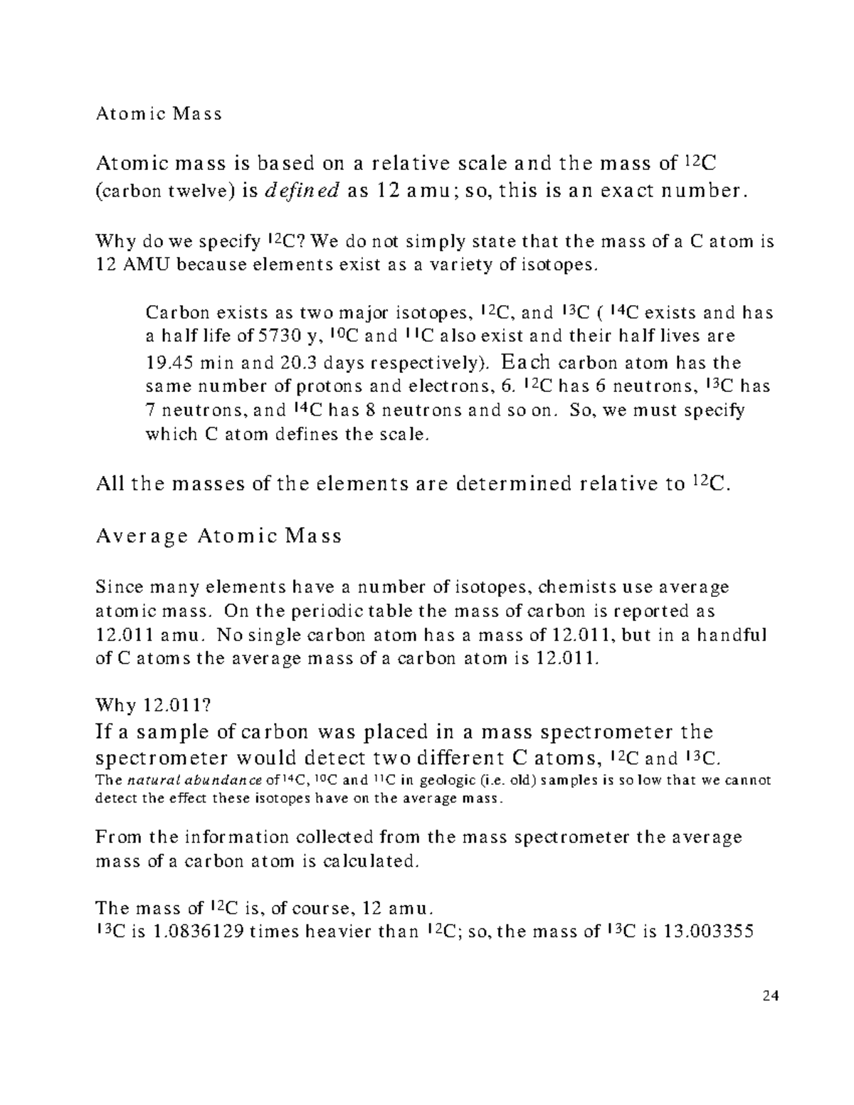 P 24-28 AMU, atomic & molar - Atomic Mass Atomic mass is based on a ...