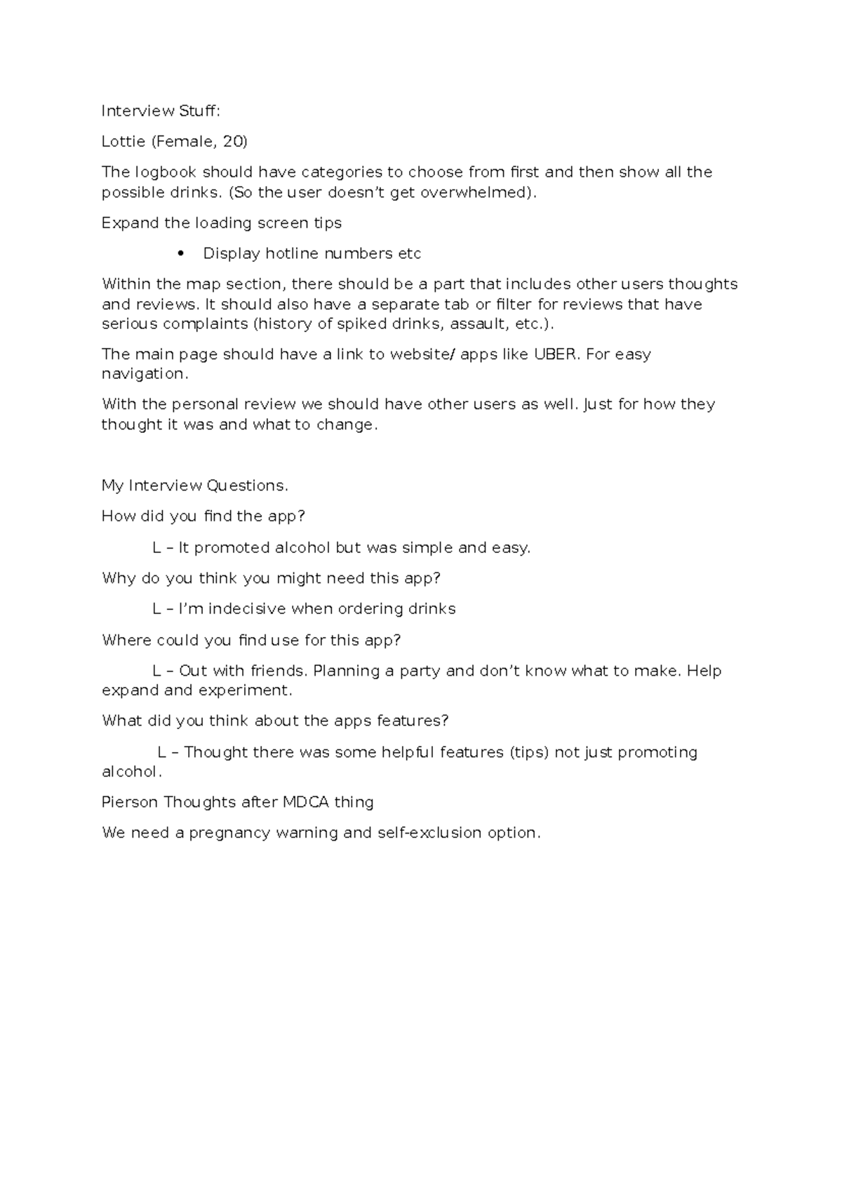 Interview Stuff - Interview Stuff: Lottie (Female, 20) The logbook ...