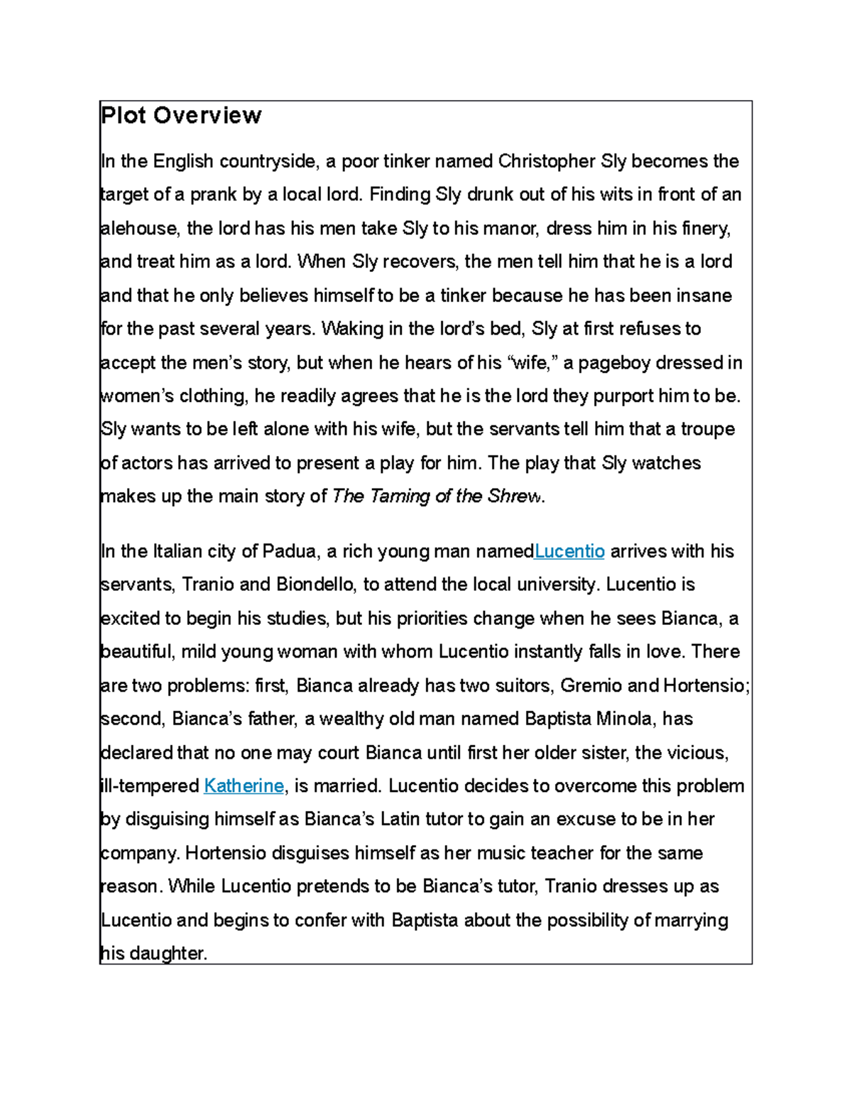 The Taming of the Shrew - Plot Overview In the English countryside, a ...