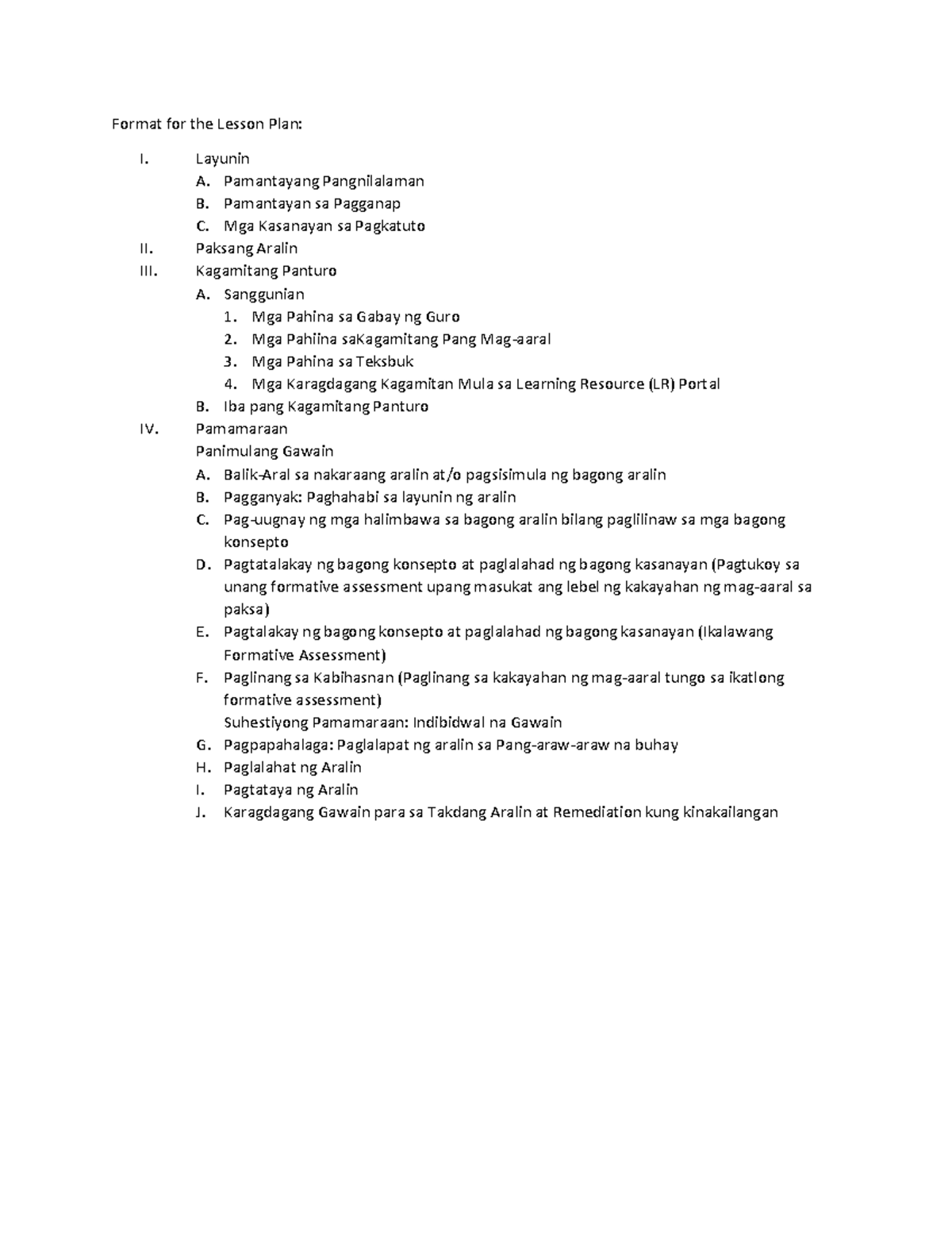 Format for the Lesson Plan - Layunin A. Pamantayang Pangnilalaman B ...