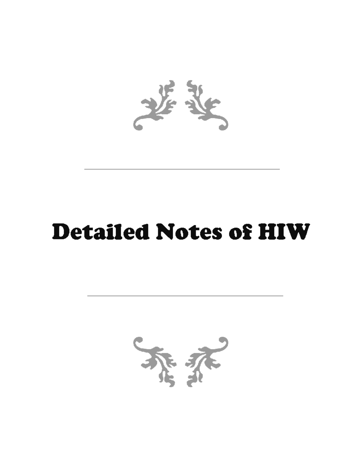 Detailed Notes of HCIW - Detailed Notes of HIW Muhammad and the ...