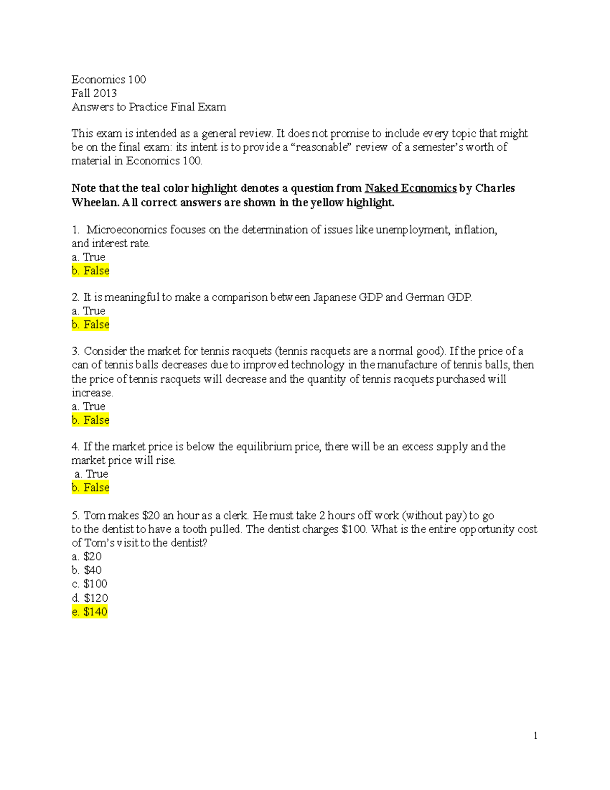 Answers to practice final exam fall 2013 - Economics 100 Fall 2013 ...