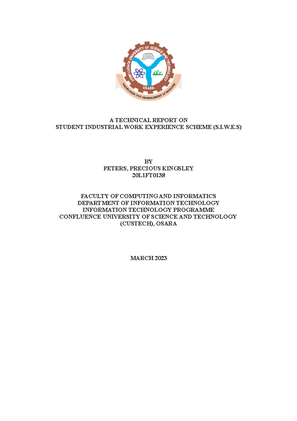 Precious Technical Report - A TECHNICAL REPORT ON STUDENT INDUSTRIAL ...