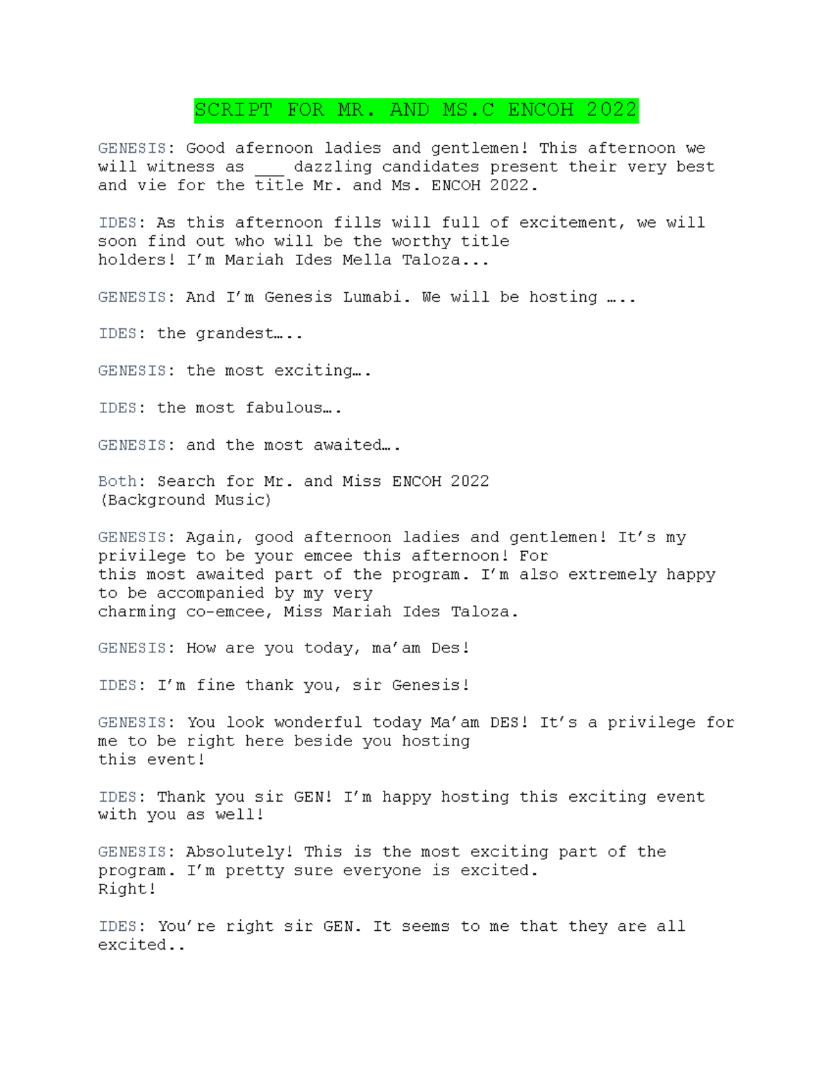 Script FOR MR - SCRIPT FOR MR. AND MS ENCOH 2022 GENESIS: Good afernoon ...