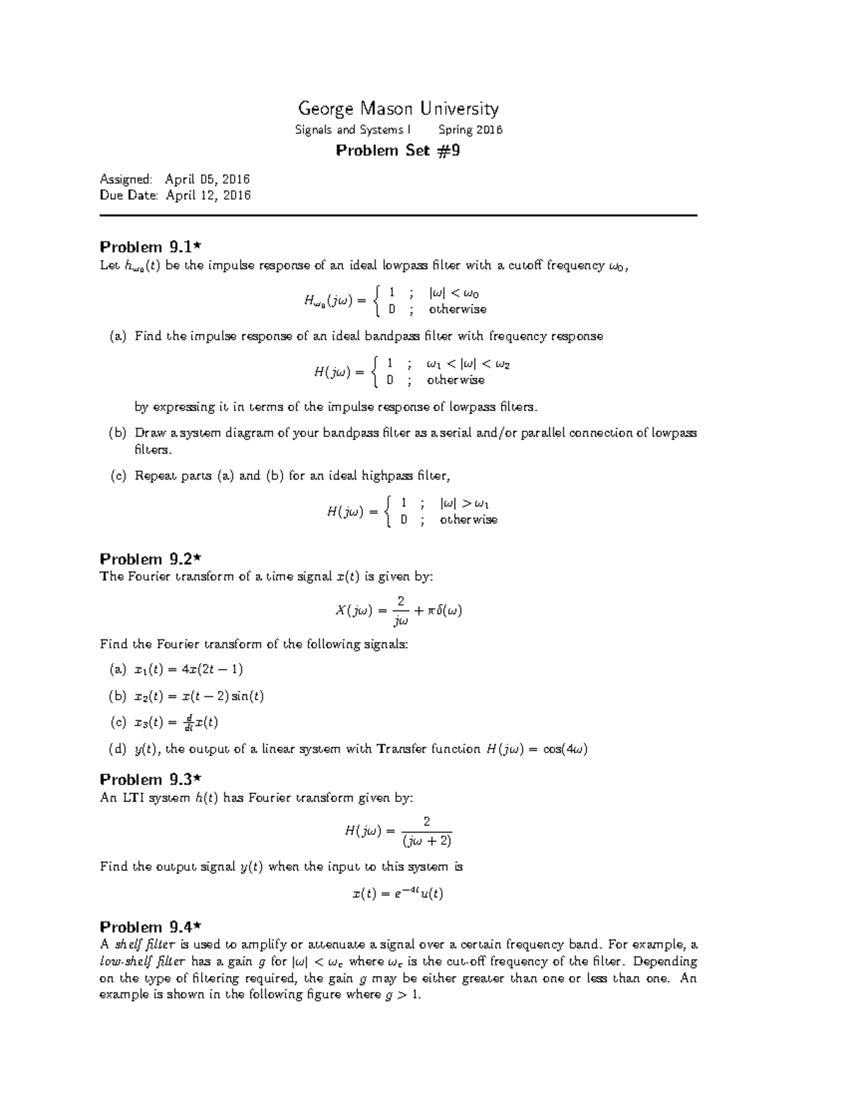 Problem Set 09 - 2016 - George Mason University Signals and Systems I ...