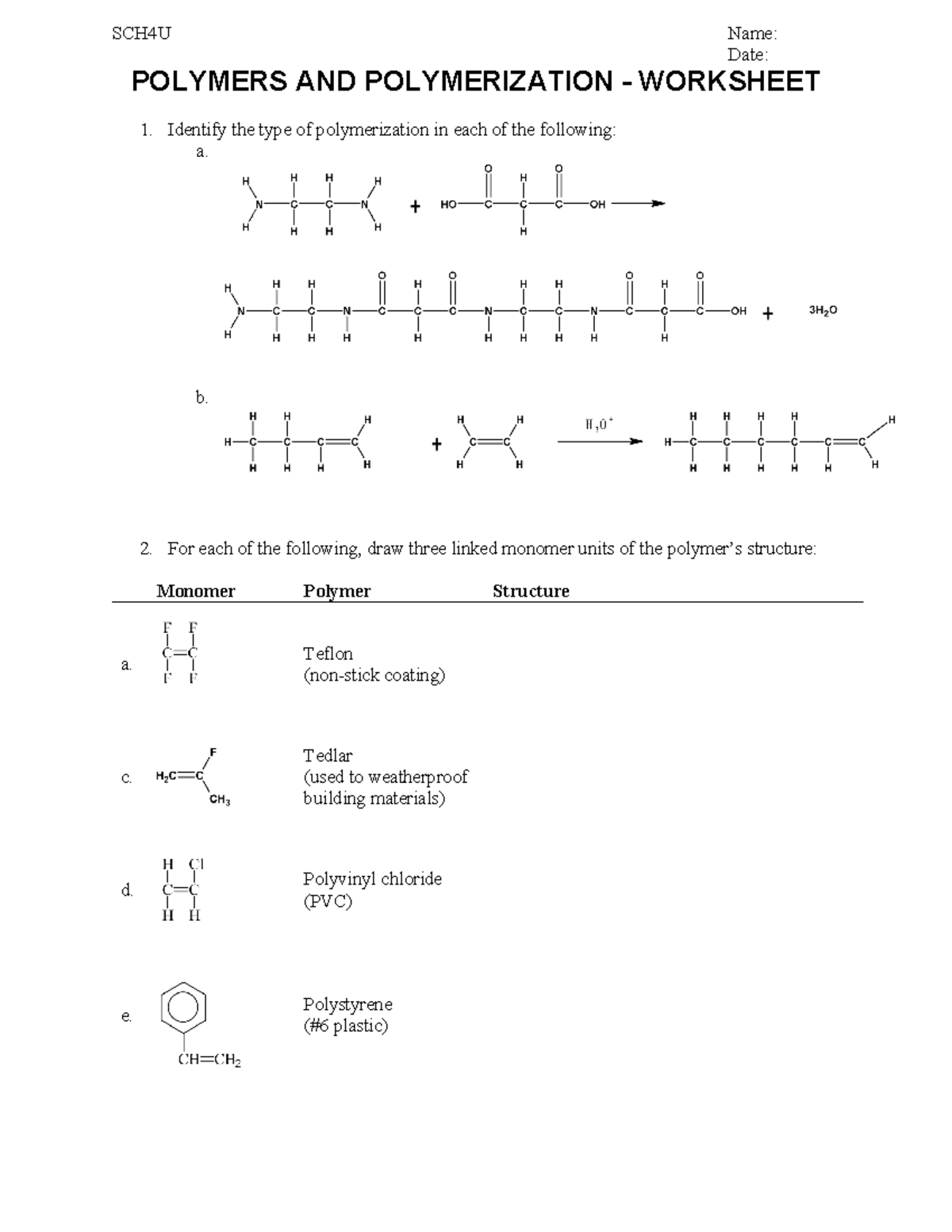 2.10.1 Polymer worksheet - SCH4U Name: Date: POLYMERS AND ...