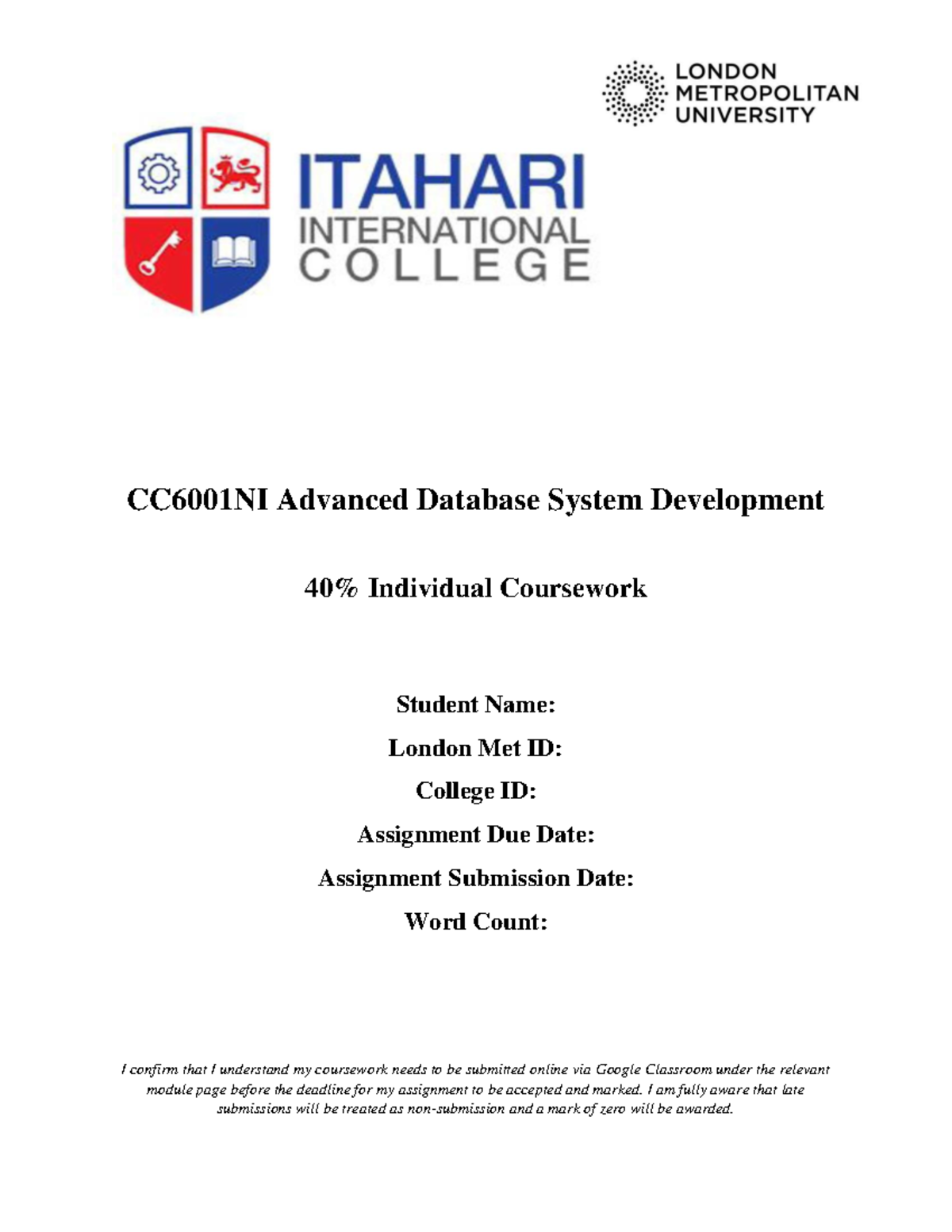 CC6001 Coursework Report Format - CC6001NI Advanced Database System Development 40% Individual ...