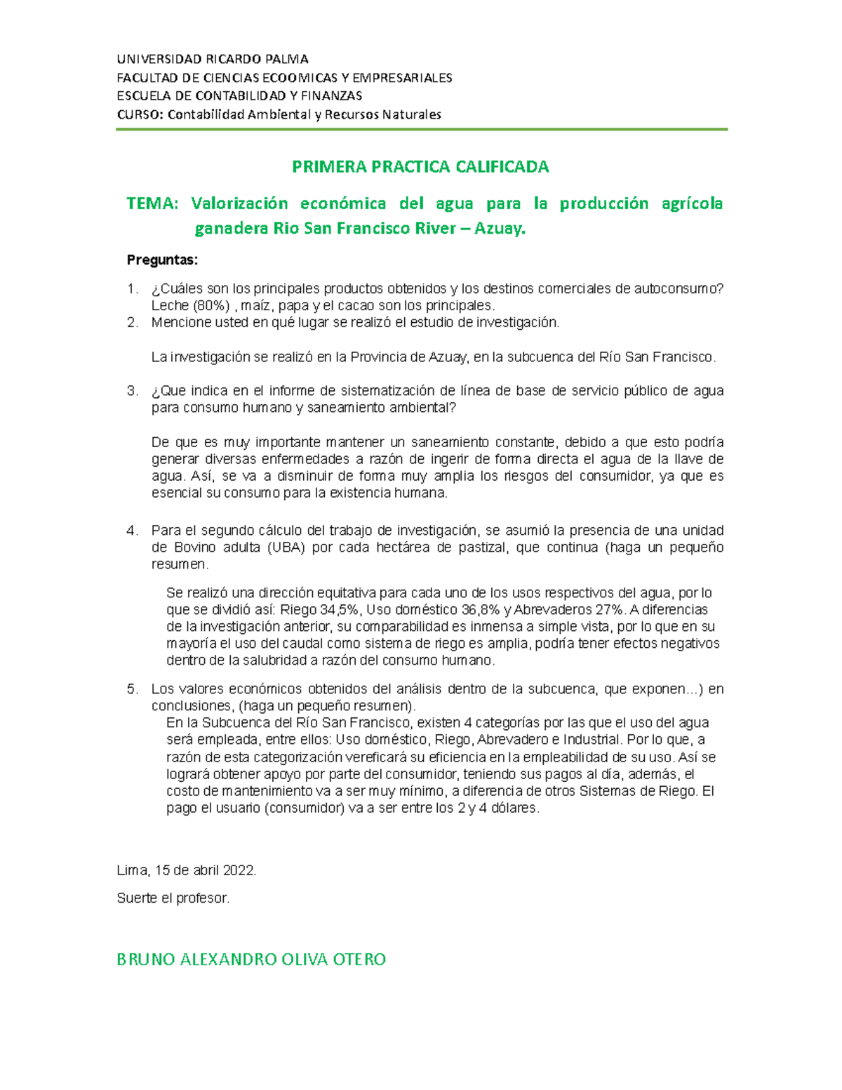 Bruno Oliva Otero Primera Practica Calificada 15-4-22 - UNIVERSIDAD RICARDO PALMA FACULTAD DE ...