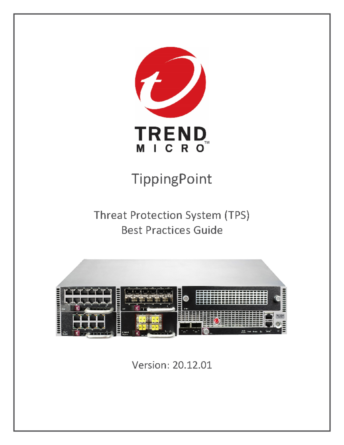 IPS-IDS-Threat Protection System (TPS) - TippingPoint Threat Protection ...