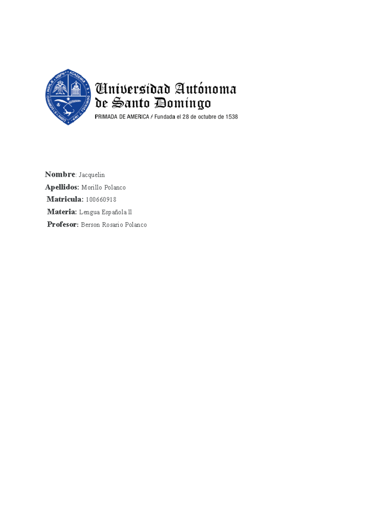 Practica del El verbo unidad 2 - Nombre : Jacquelin Apellidos : Morillo ...