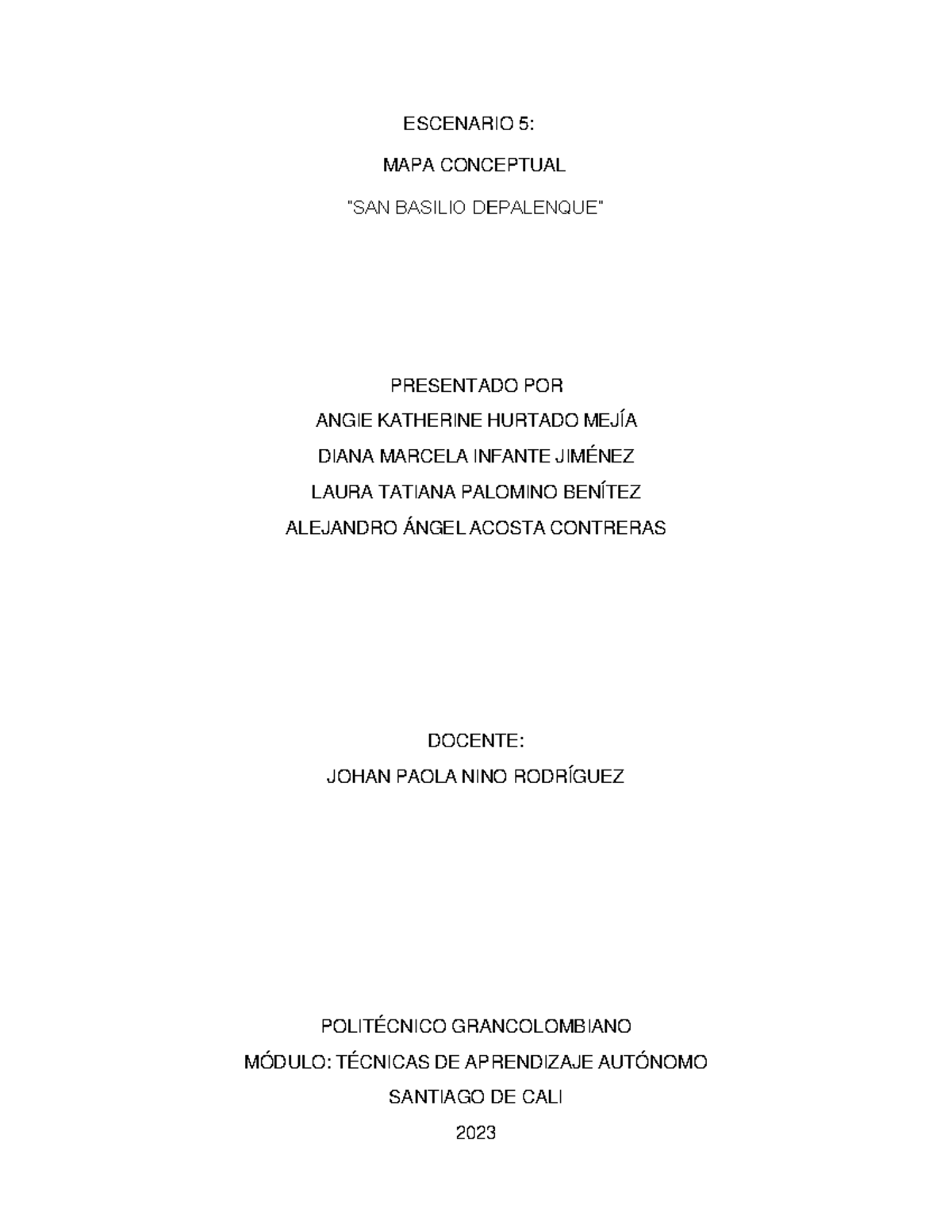 Escenario 5 Mapa Conceptual San Basilio de Palenque - ESCENARIO 5: MAPA CONCEPTUAL “SAN BASILIO ...