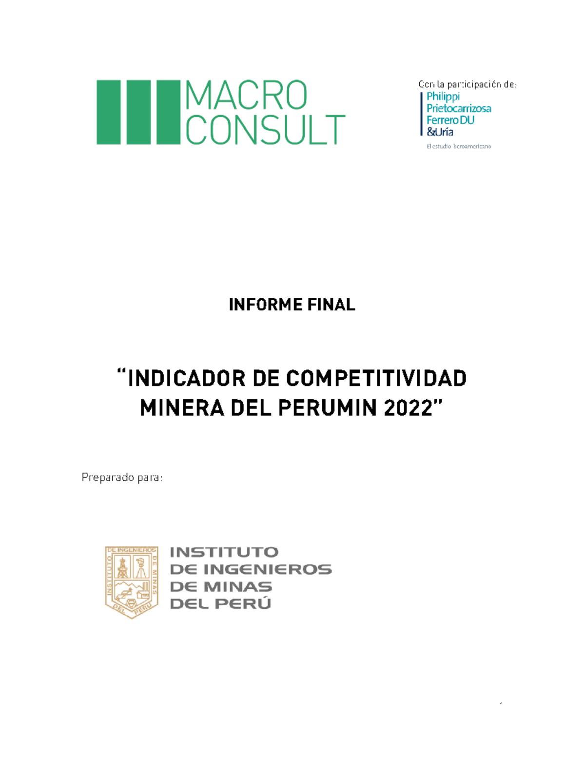 2022-11 Informe Final ICM 2022 - INFORME FINAL “INDICADOR DE COMPETITIVIDAD MINERA DEL PERUMIN ...